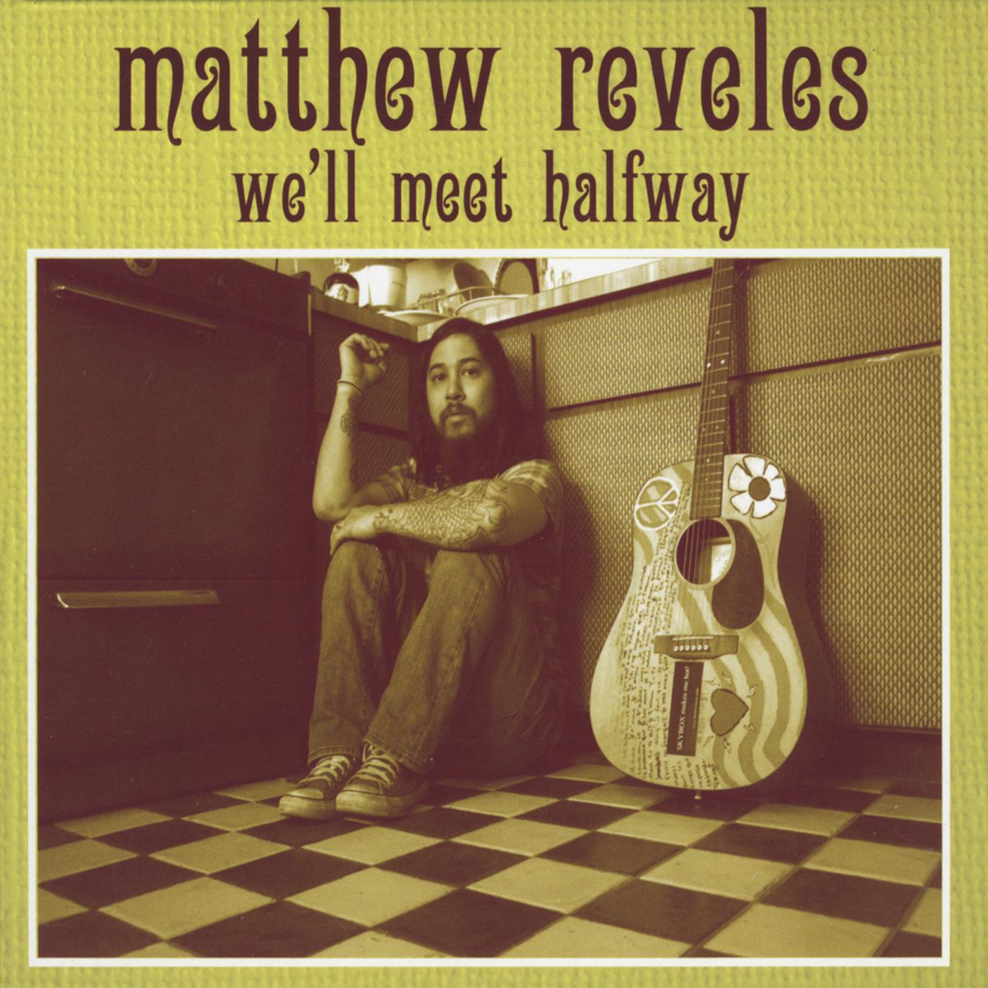 We'll Meet Halfway - Matthew Reveles - 单曲 - 网易云音乐
