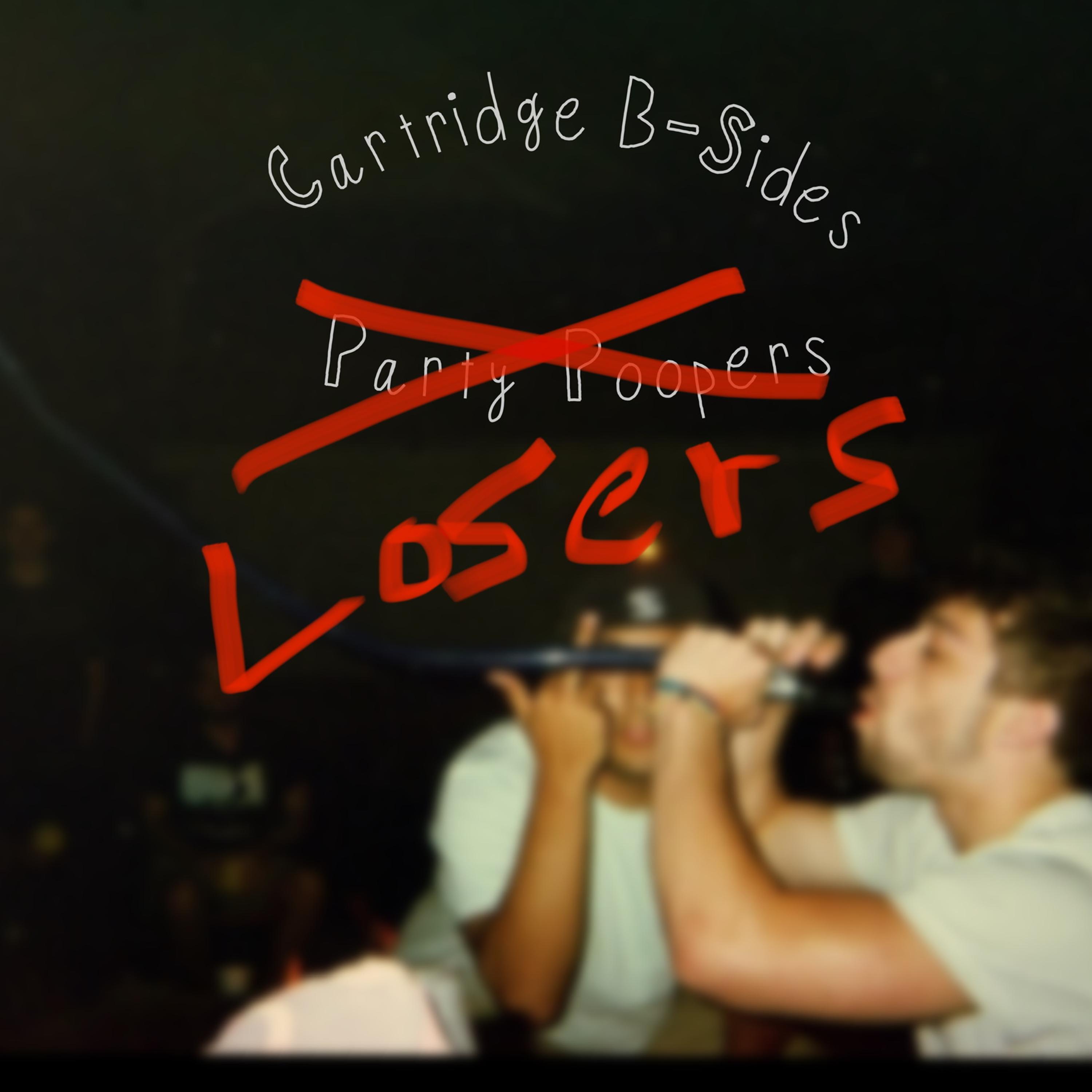 Losers (Party Poopers) - Cartridge B-Sides - 专辑 - 网易云音乐