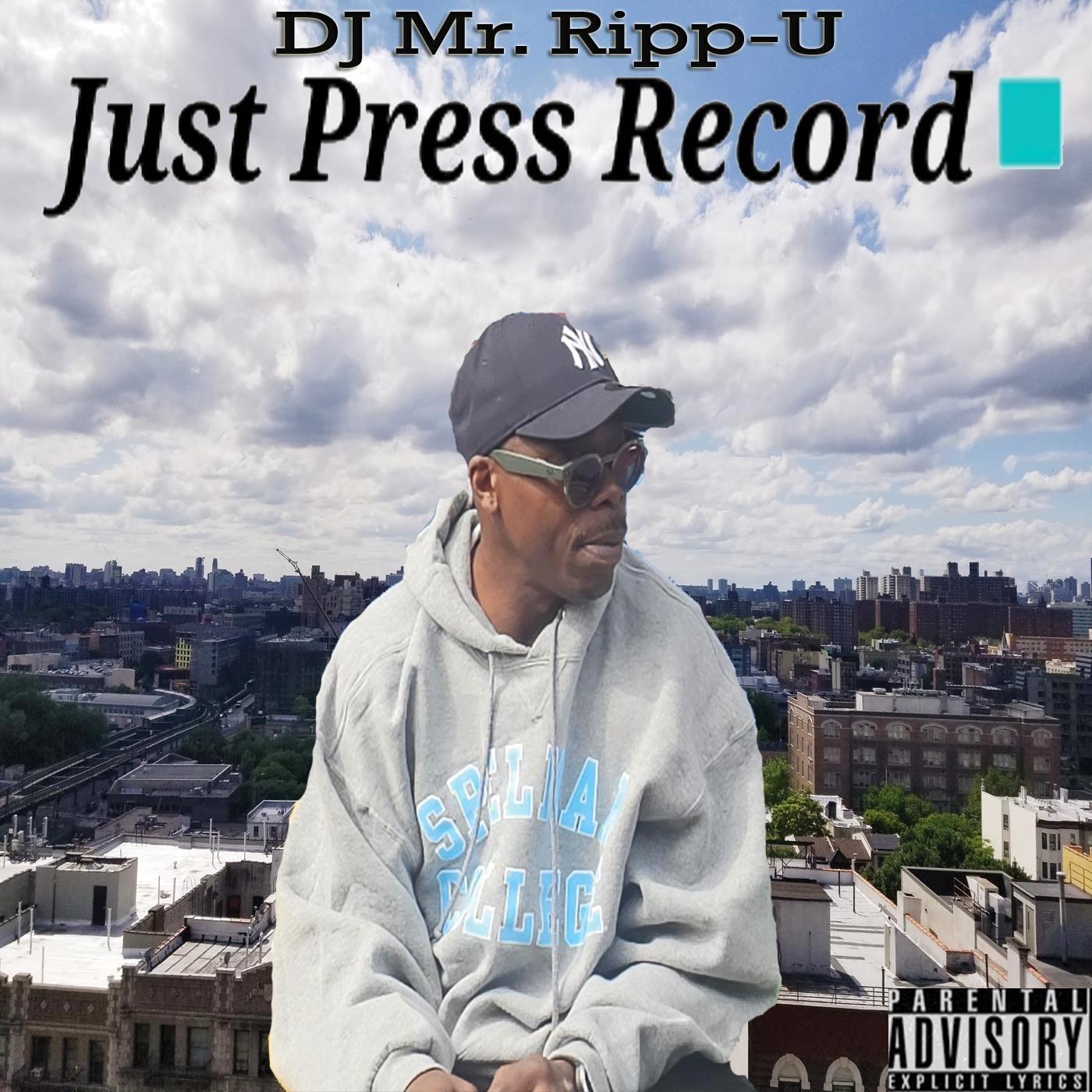 Just Press Record - DJ Mr. Ripp-U - 专辑 - 网易云音乐