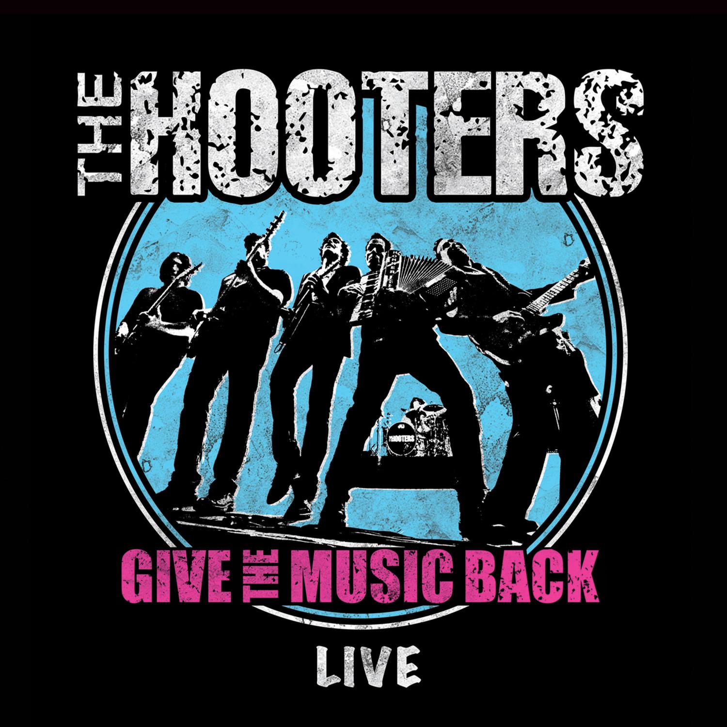 Give the Music Back - Live Double Album - The Hooters - 专辑 - 网易云音乐