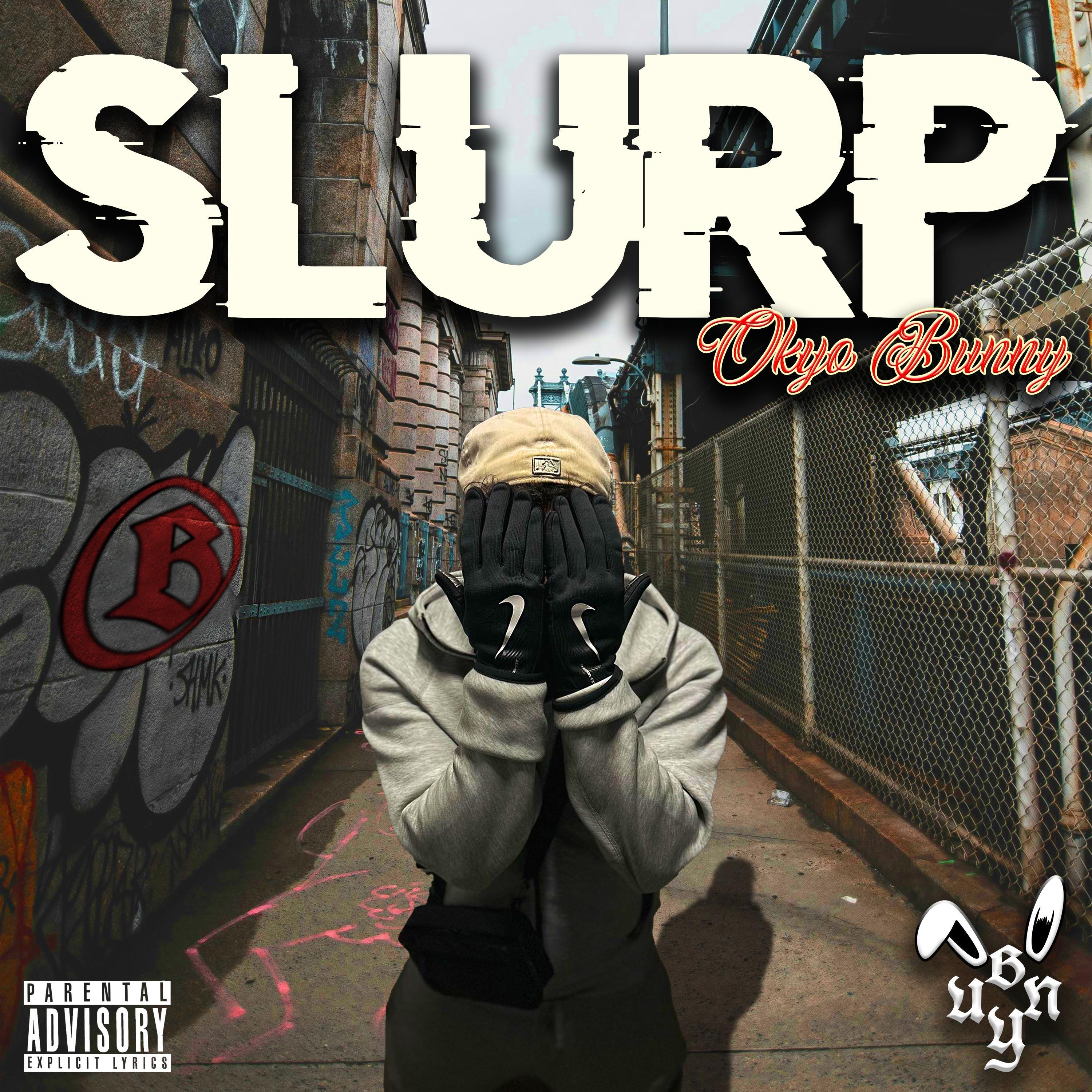 Slurp - Okyo Bunny - 专辑 - 网易云音乐