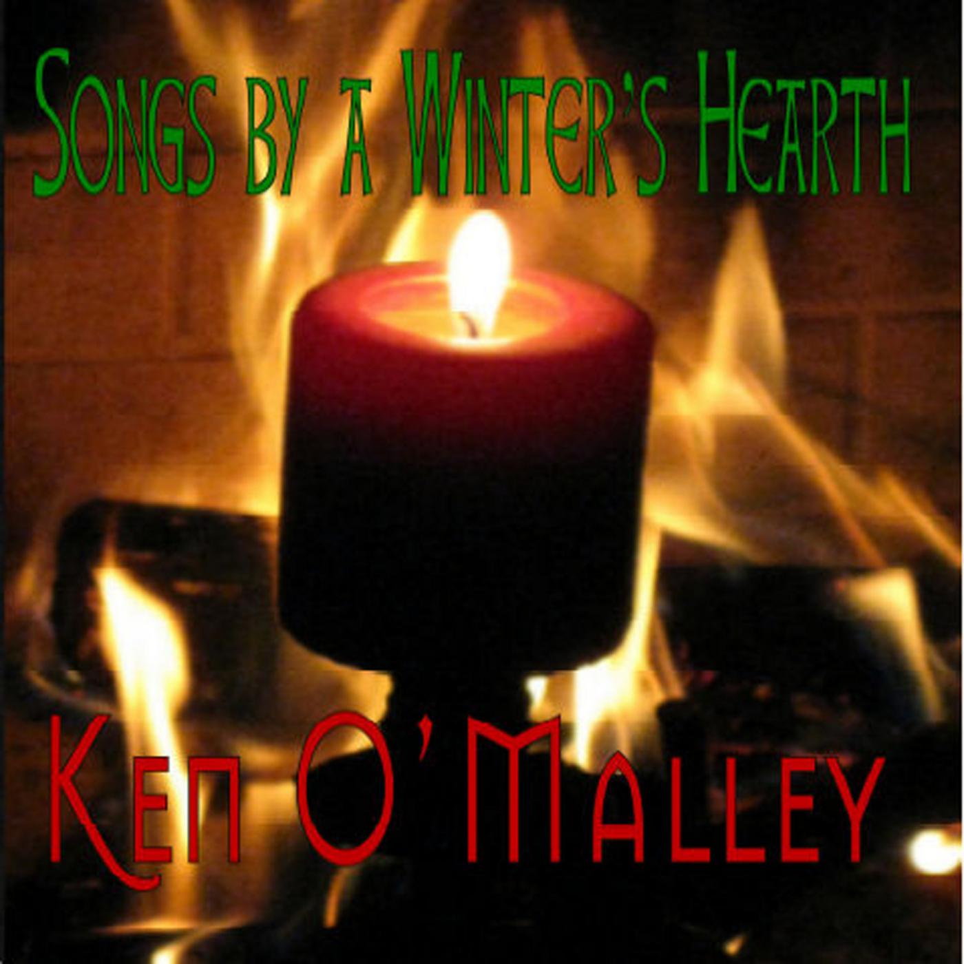 Songs by a Winter's Hearth - Ken O'Malley - 单曲 - 网易云音乐