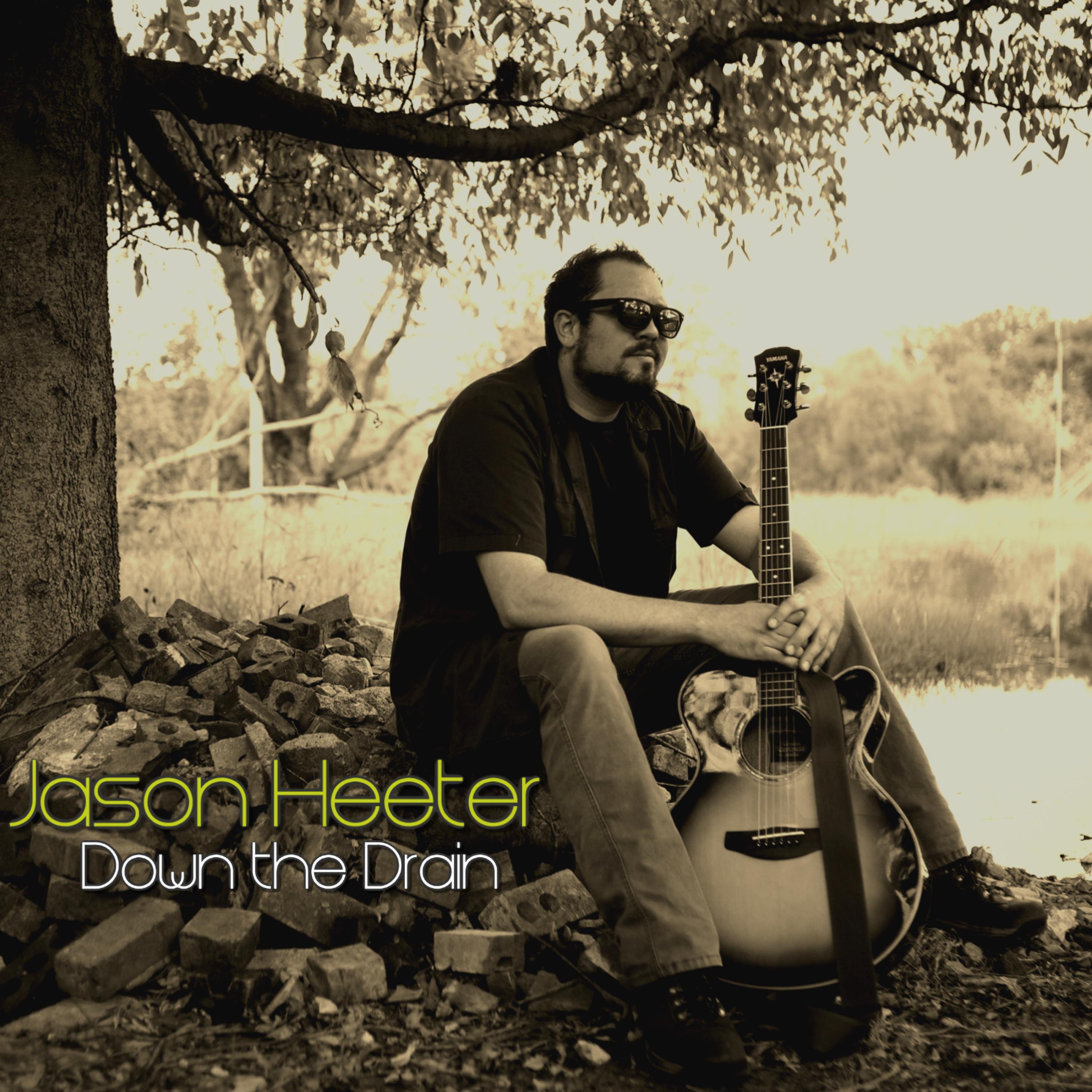 Down the Drain - Jason Heeter - 专辑 - 网易云音乐