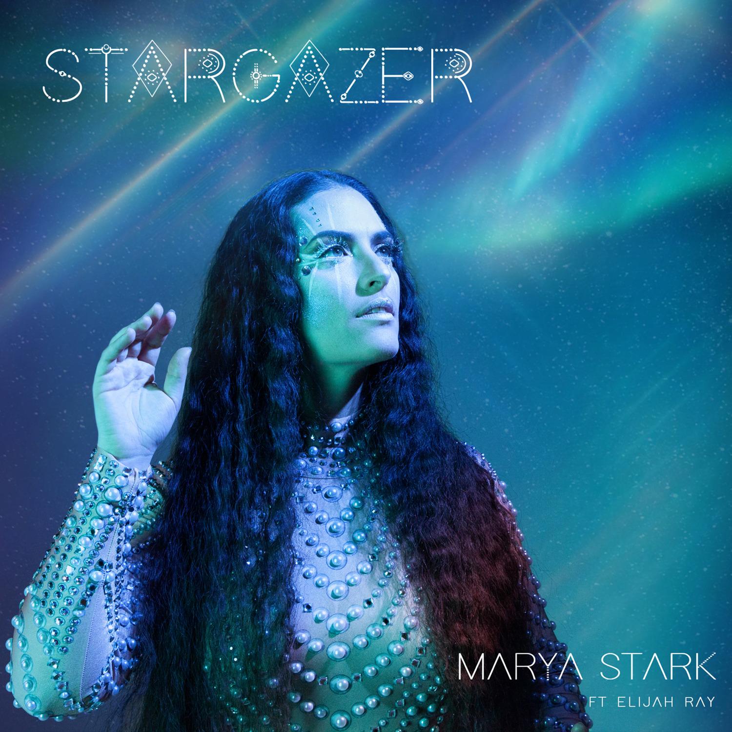 Stargazer - Marya Stark/Elijah Ray - 单曲 - 网易云音乐
