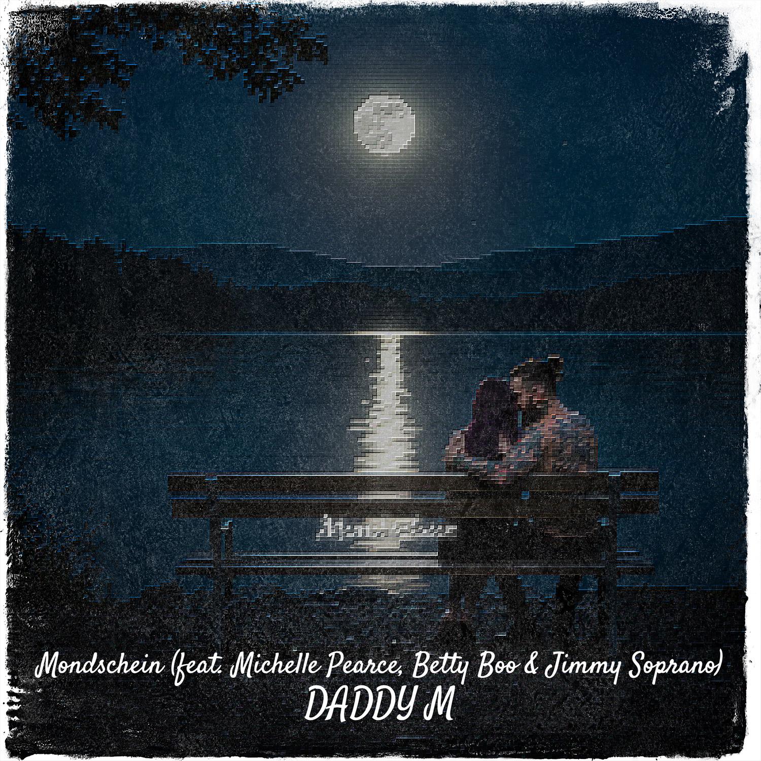 Mondschein - Daddy M/Michelle Pearce/Betty Boo/Jimmy Soprano - 单曲 - 网易云音乐