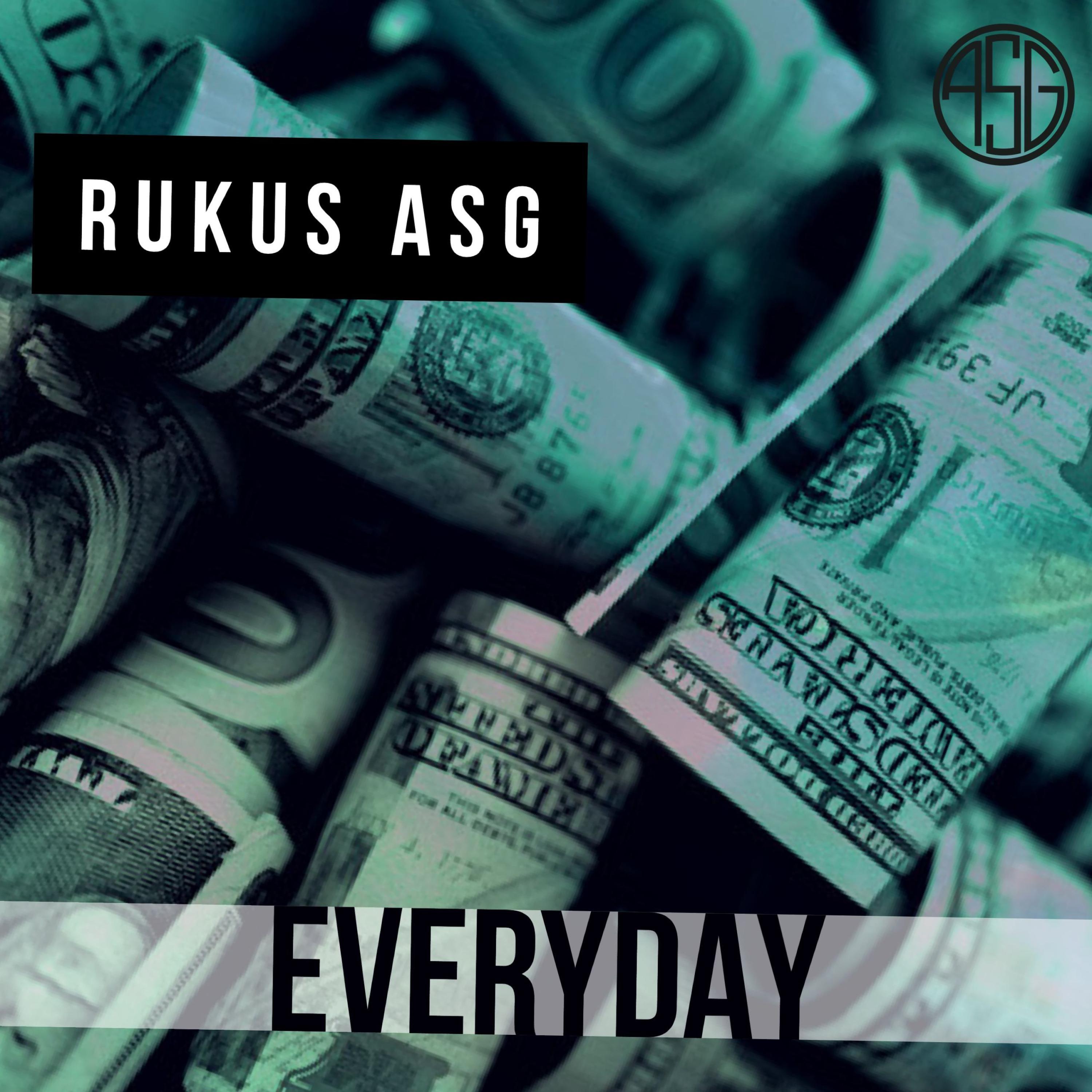 Everyday - Rukus ASG - 单曲 - 网易云音乐