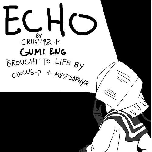 ECHO（回响） - Crusher-P/GUMI - 单曲 - 网易云音乐