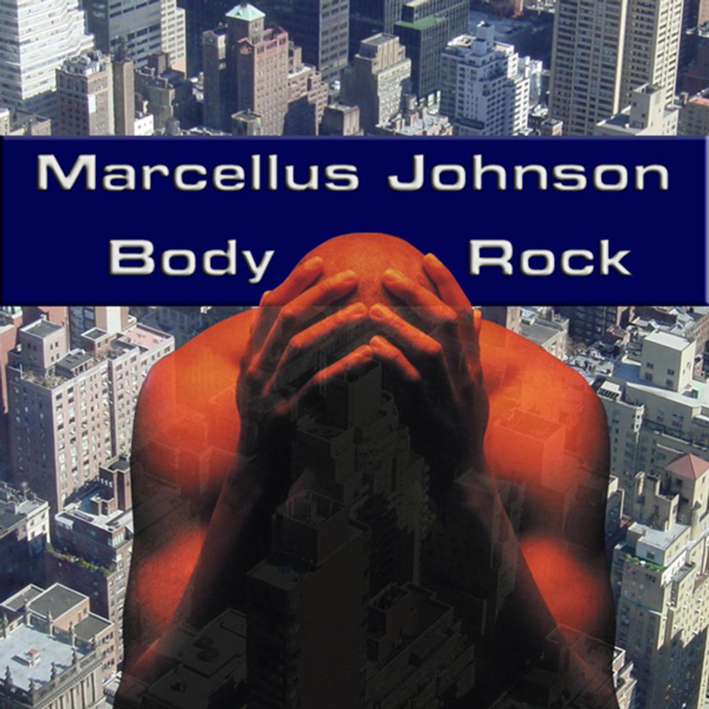 Body Rock - Marcelus Johnson/Denise Gordon - 单曲 - 网易云音乐