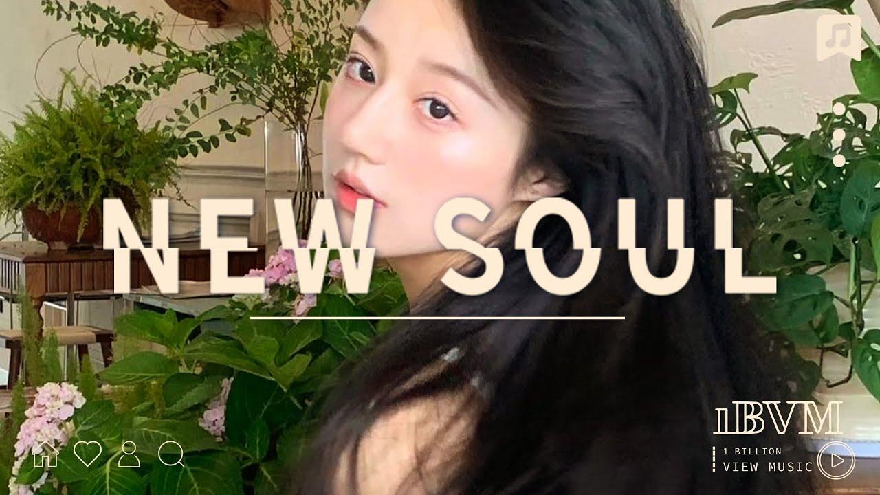 September Mood Songs that put you in a good mood ~ Chill Vi - 【New Soul ...