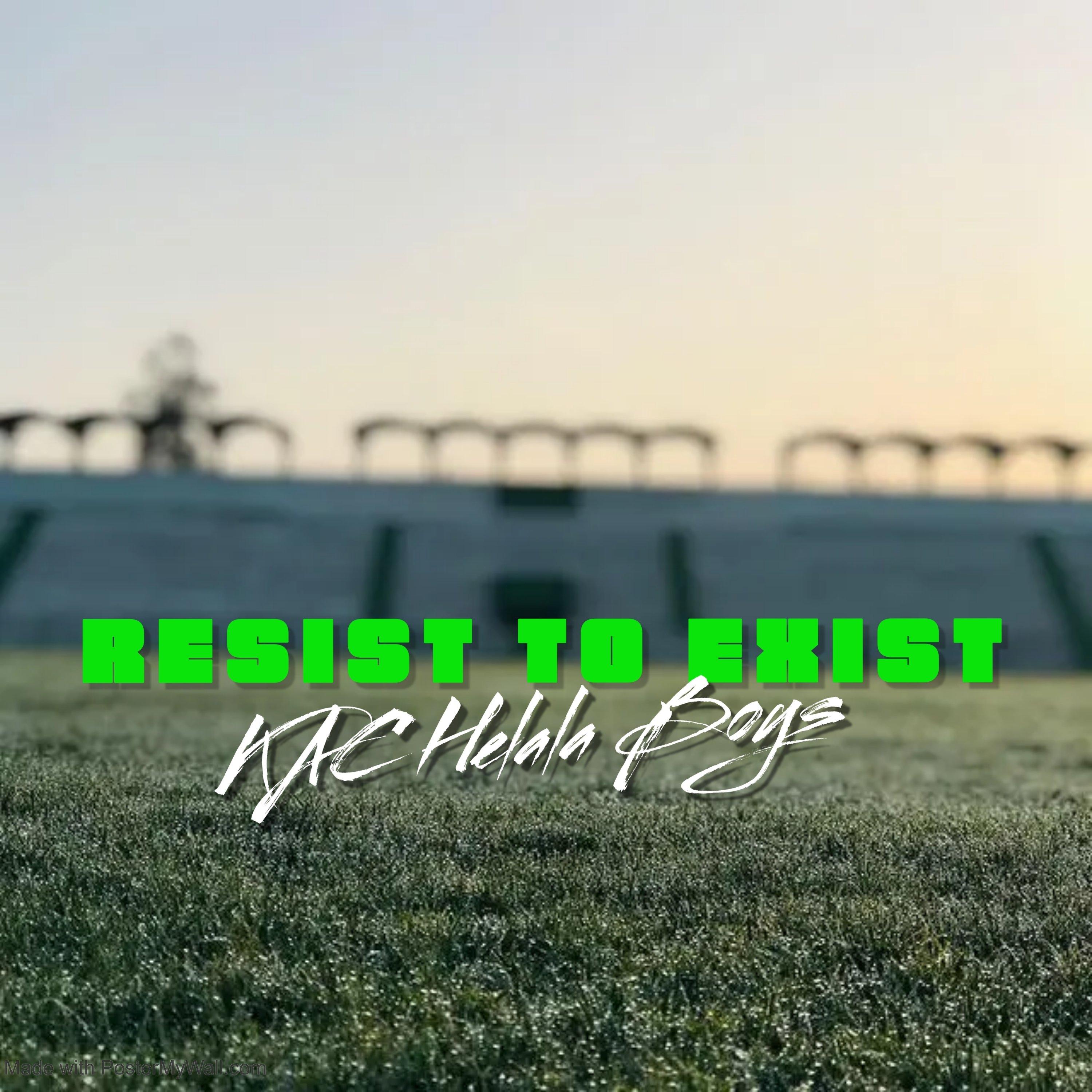 Resist to Exist - KAC Helala Boys - 专辑 - 网易云音乐