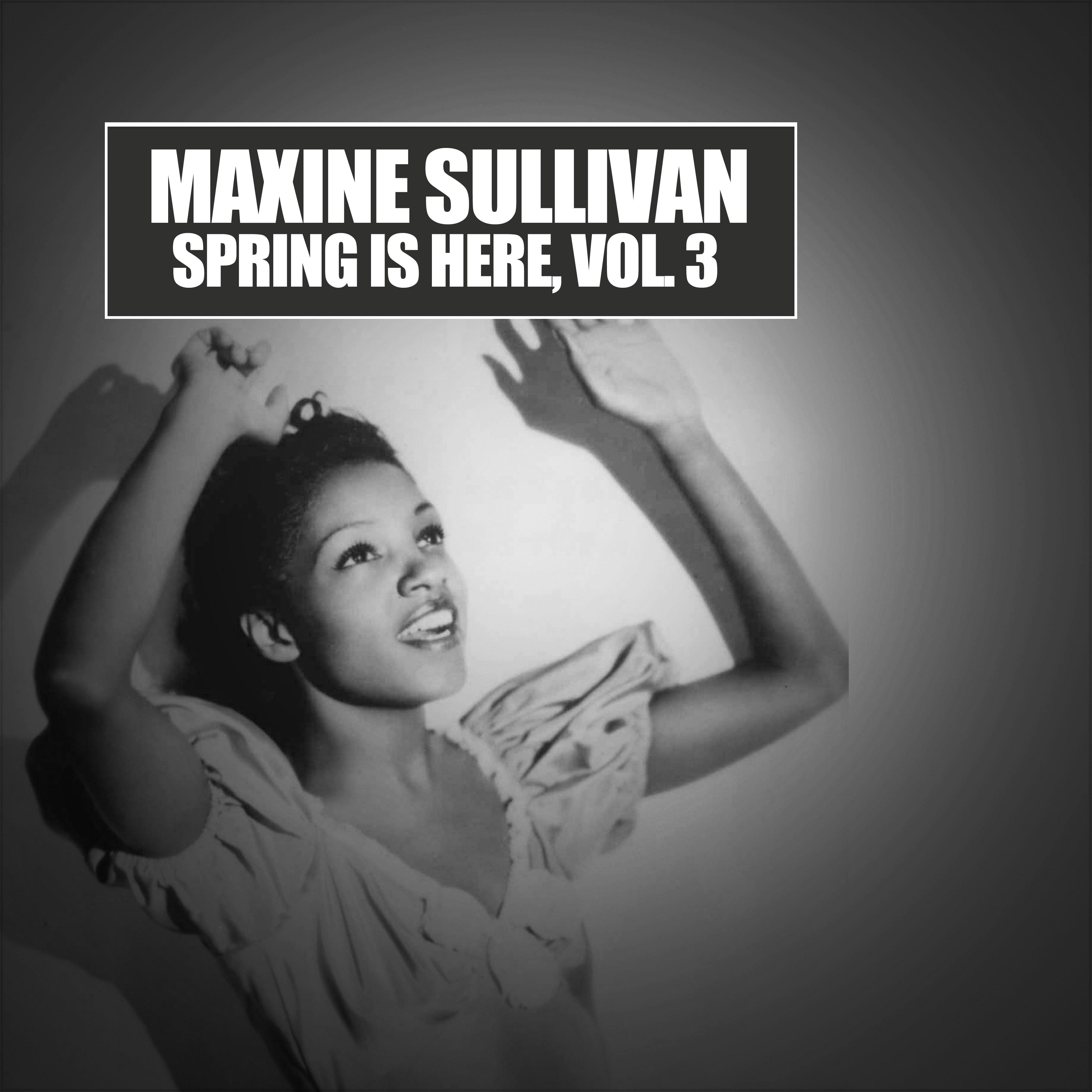 Last Night the Nightingale Woke Me - Maxine Sullivan - 单曲 - 网易云音乐