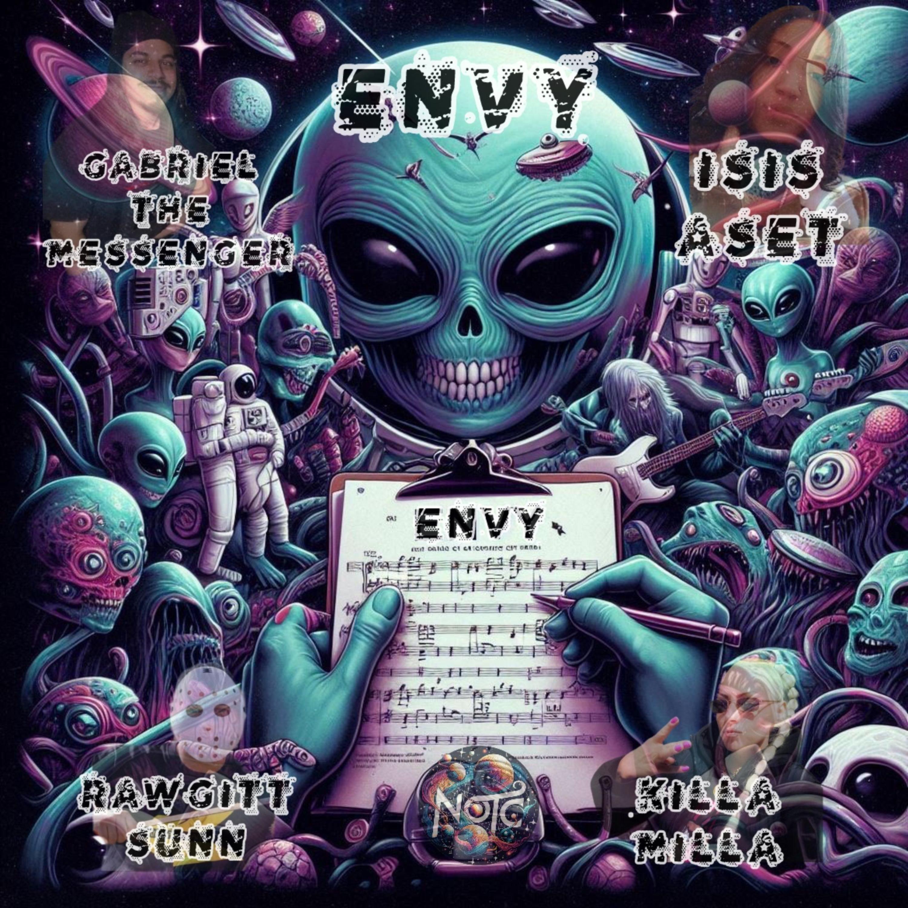 Envy (feat. GabrielTheMessenger, KILLA MILLA, Rawgitt Sunn & Isis Aset ...