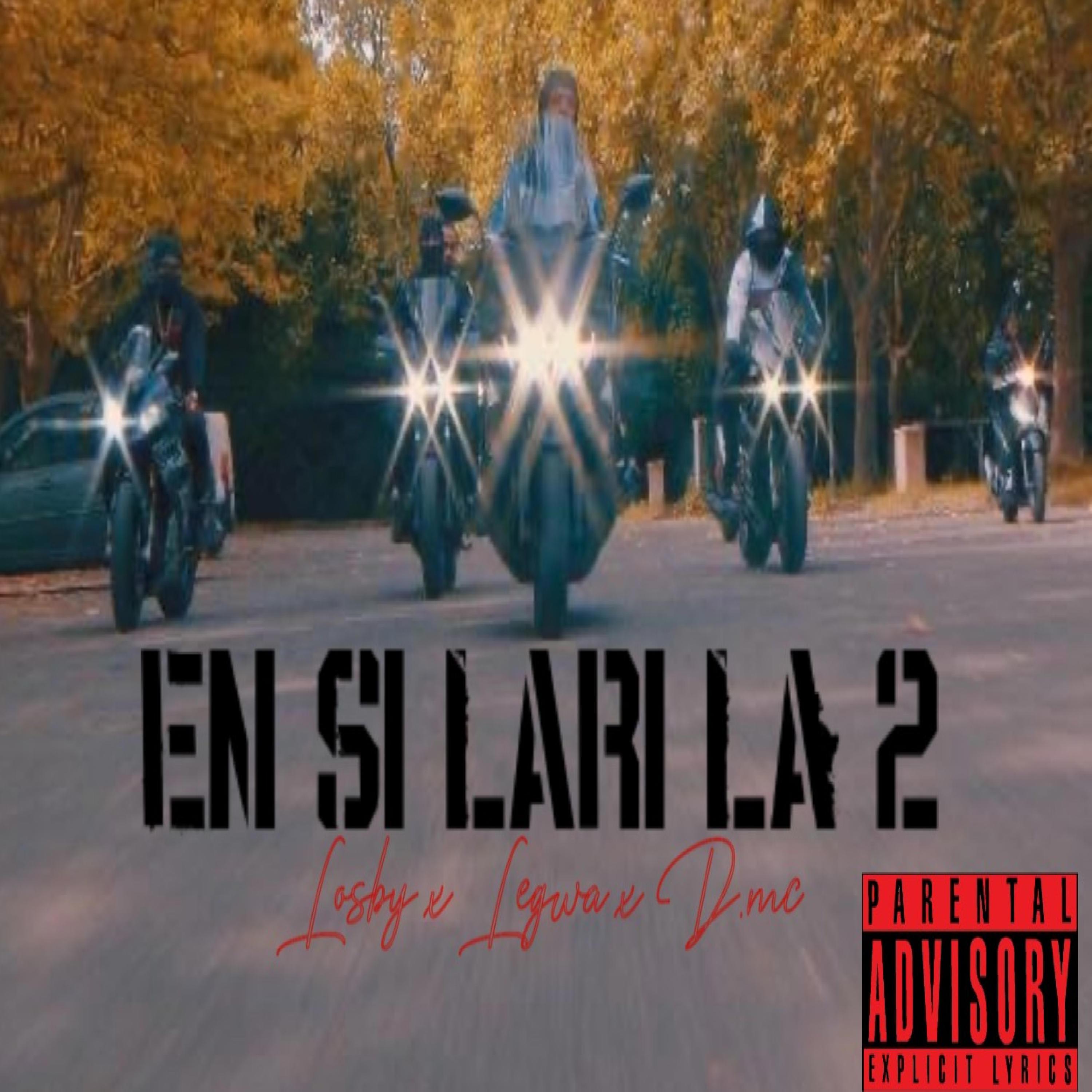 En Si La Ri La 2 (feat. Losby & D.mc) - Legwa/Losby/D.MC - 单曲 - 网易云音乐