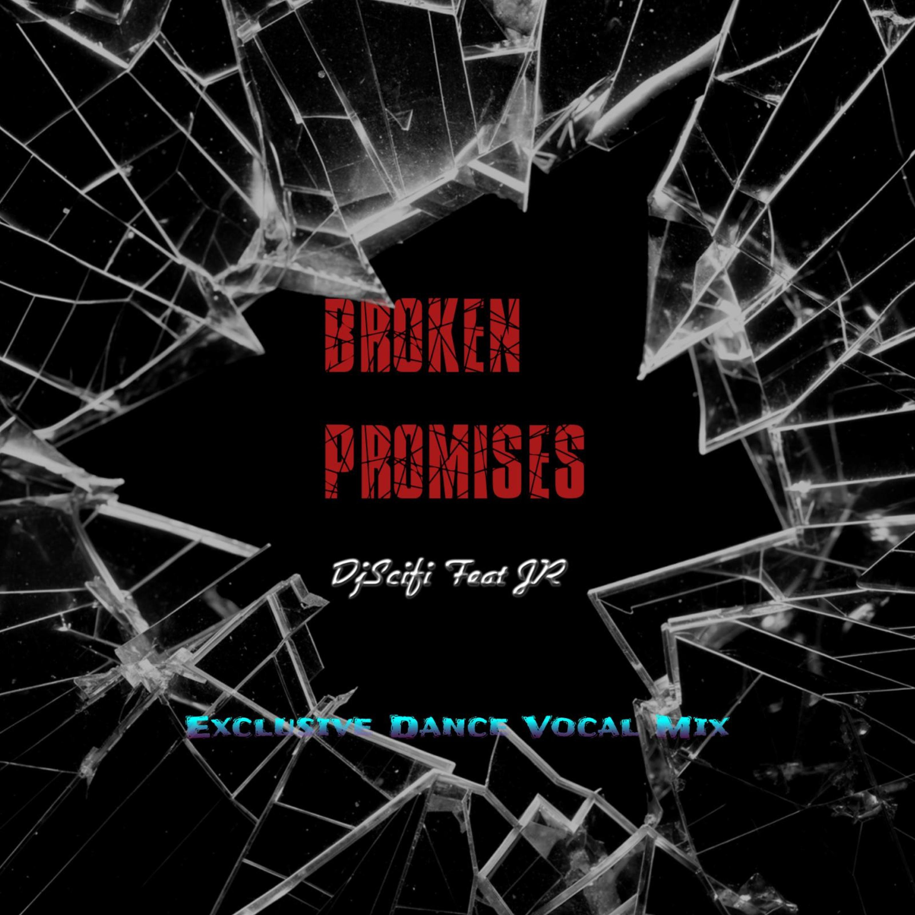 Broken Promises - DjScifi - 专辑 - 网易云音乐