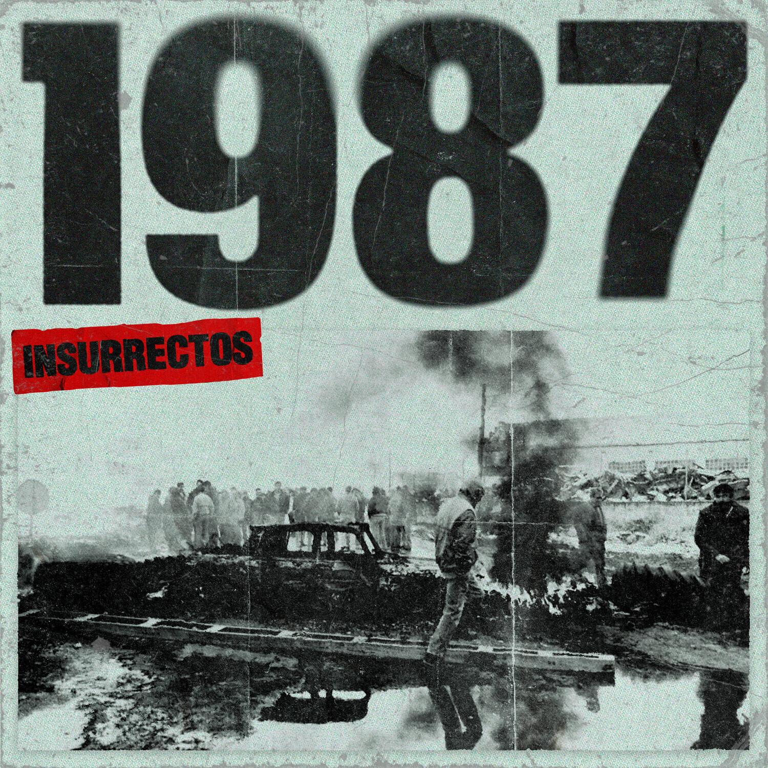 1987 (Reeditada) - Insurrectos - 专辑 - 网易云音乐