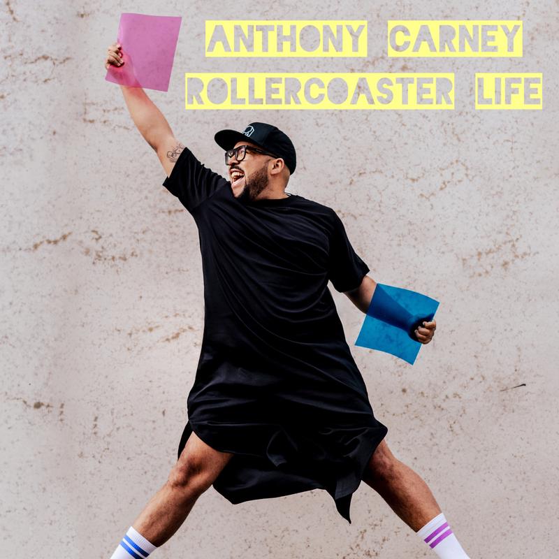 Rollercoaster life - Anthony Carney - 单曲 - 网易云音乐