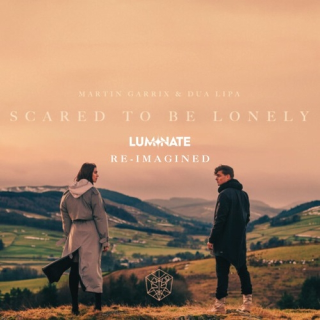 Scared to be Lonely (feat. Dua Lipa) (LUMINATE Re-imagined) - Luminate ...