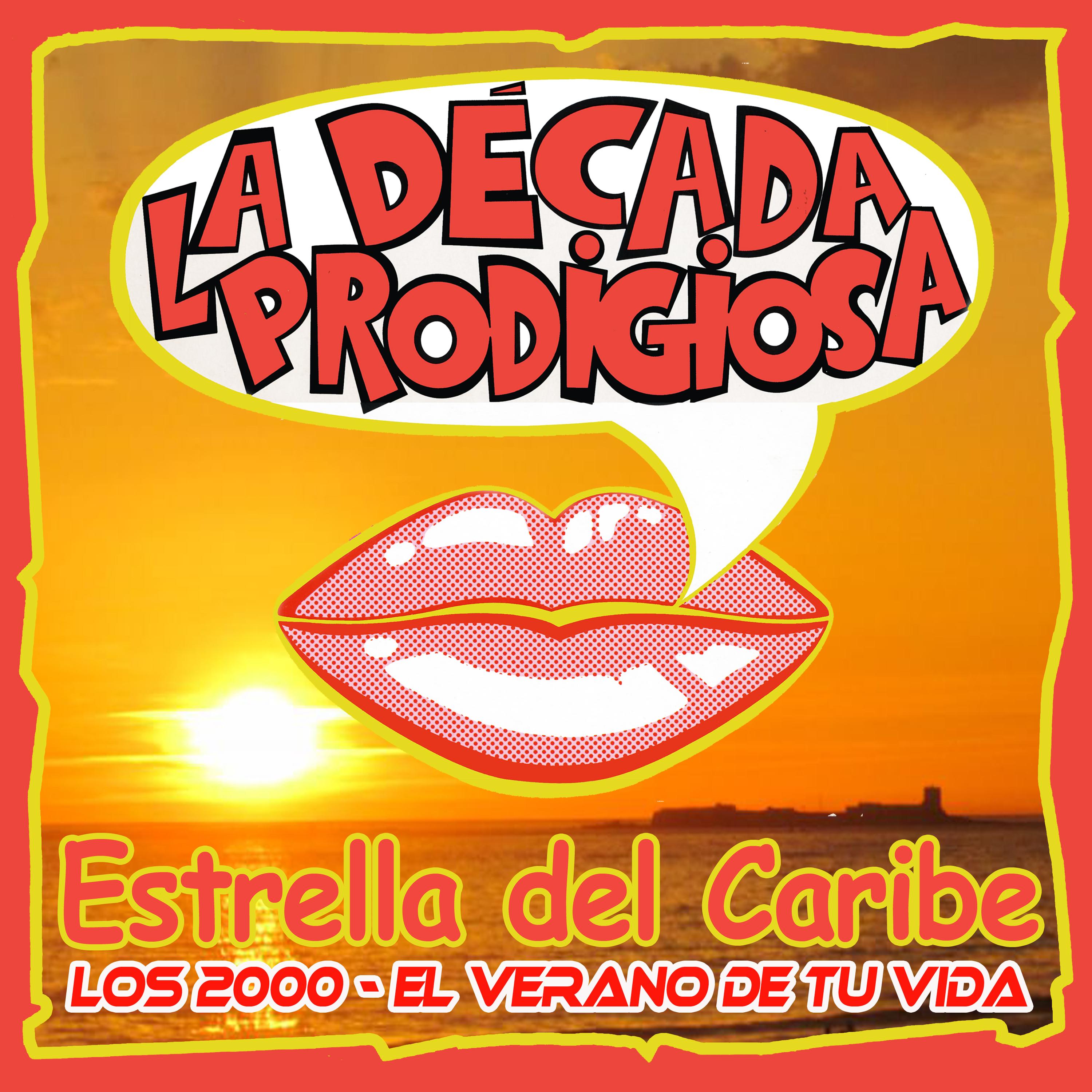 Estrella del Caribe (Medley): Para no verte más / Cuídate / Yo quiero ...