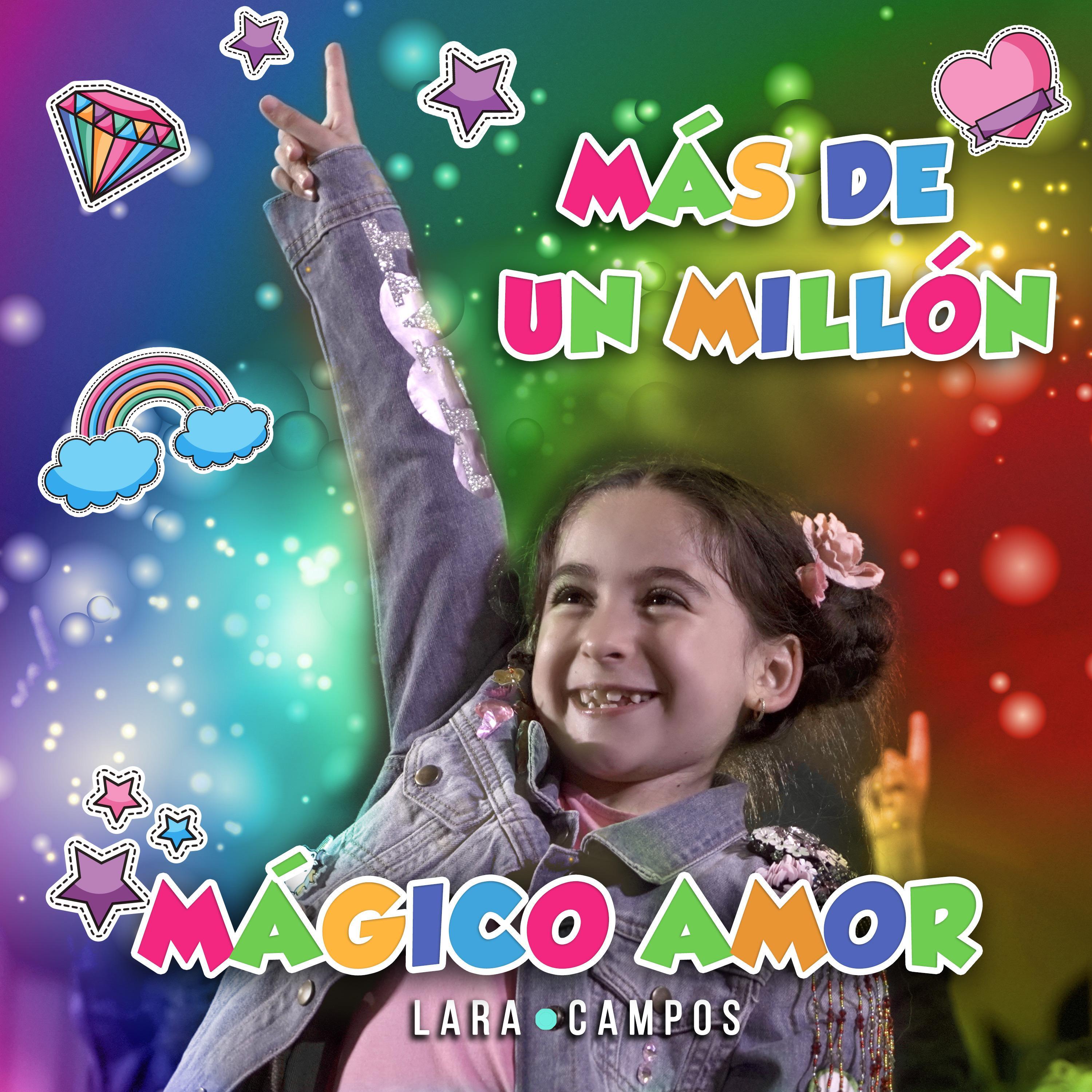 Mágico Amor/Más De Un Millón - Lara Campos - 单曲 - 网易云音乐