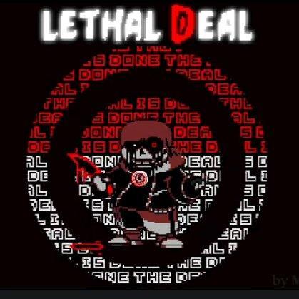 〔Undertale：Something New〕Lethal Deal/致命的交易 - UT的AU曲（不全是） - 电台节目 - 网易云音乐
