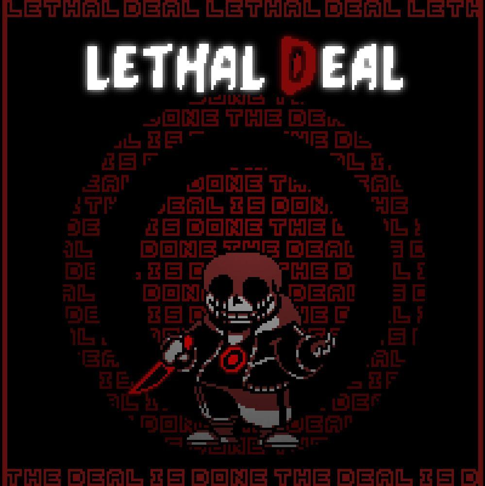 [Undertale：Something New] Lethal Deal（v1.25） - Undertale/Deltarune au电台 ...