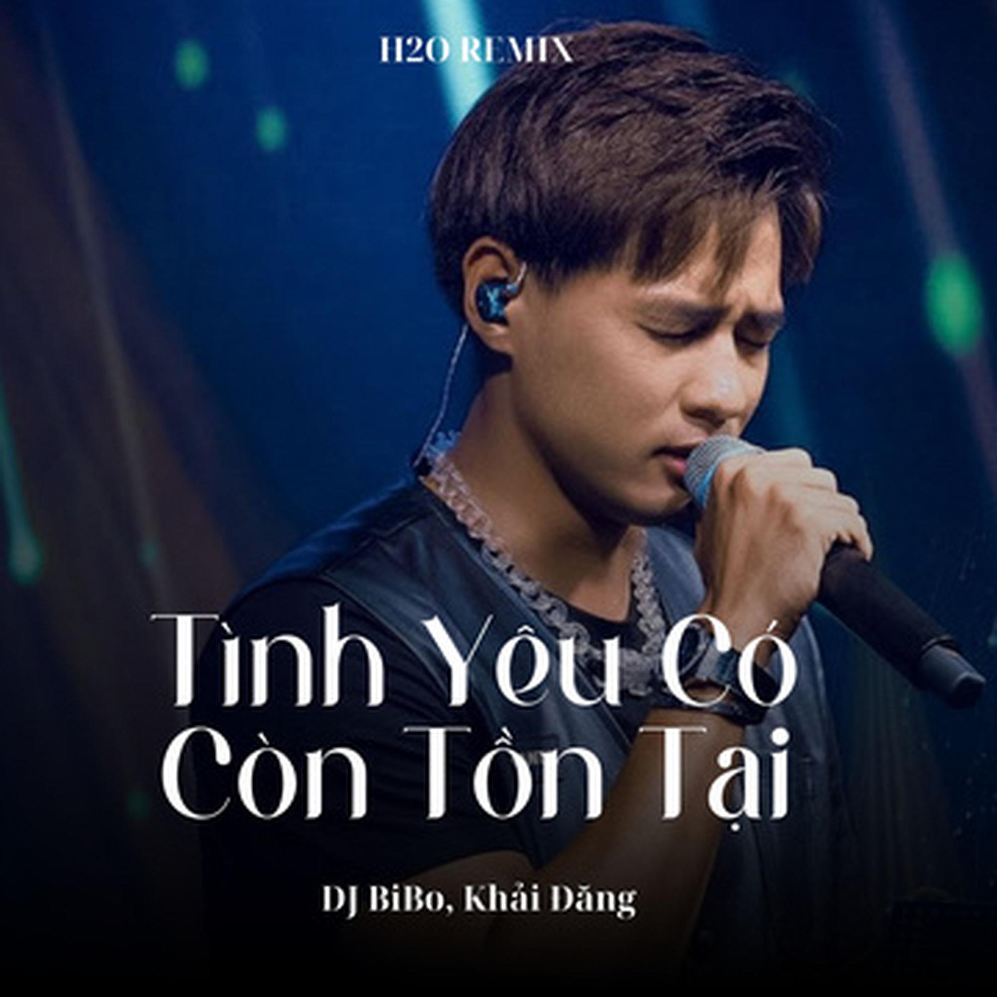 Tình Yêu Có Còn Tồn Tại (DJ Bibo Remix) - Khải Đăng/DJ Bibo - 单曲 - 网易云音乐