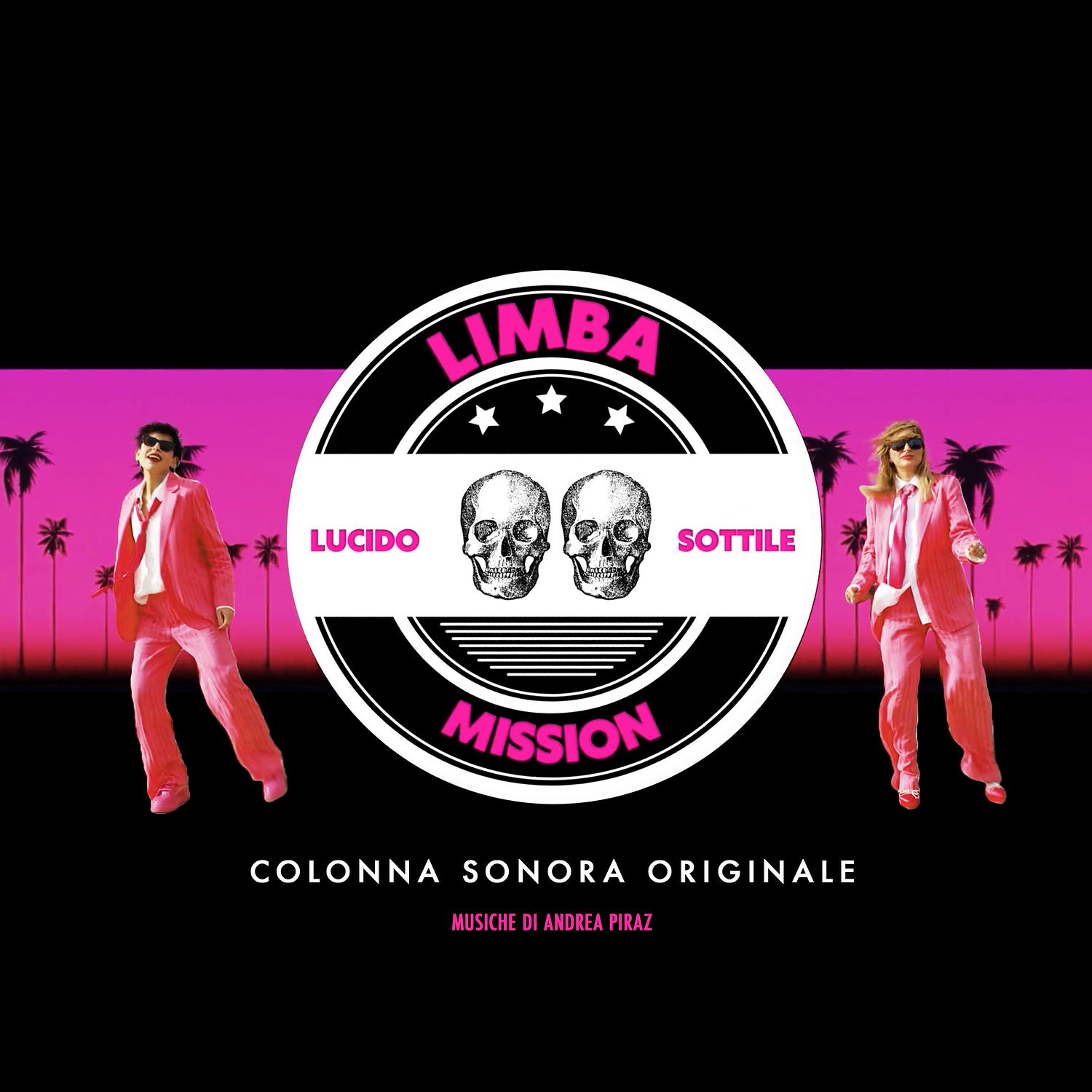 Limba Mission (Colonna Sonora Originale) - Andrea Piraz - 专辑 - 网易云音乐