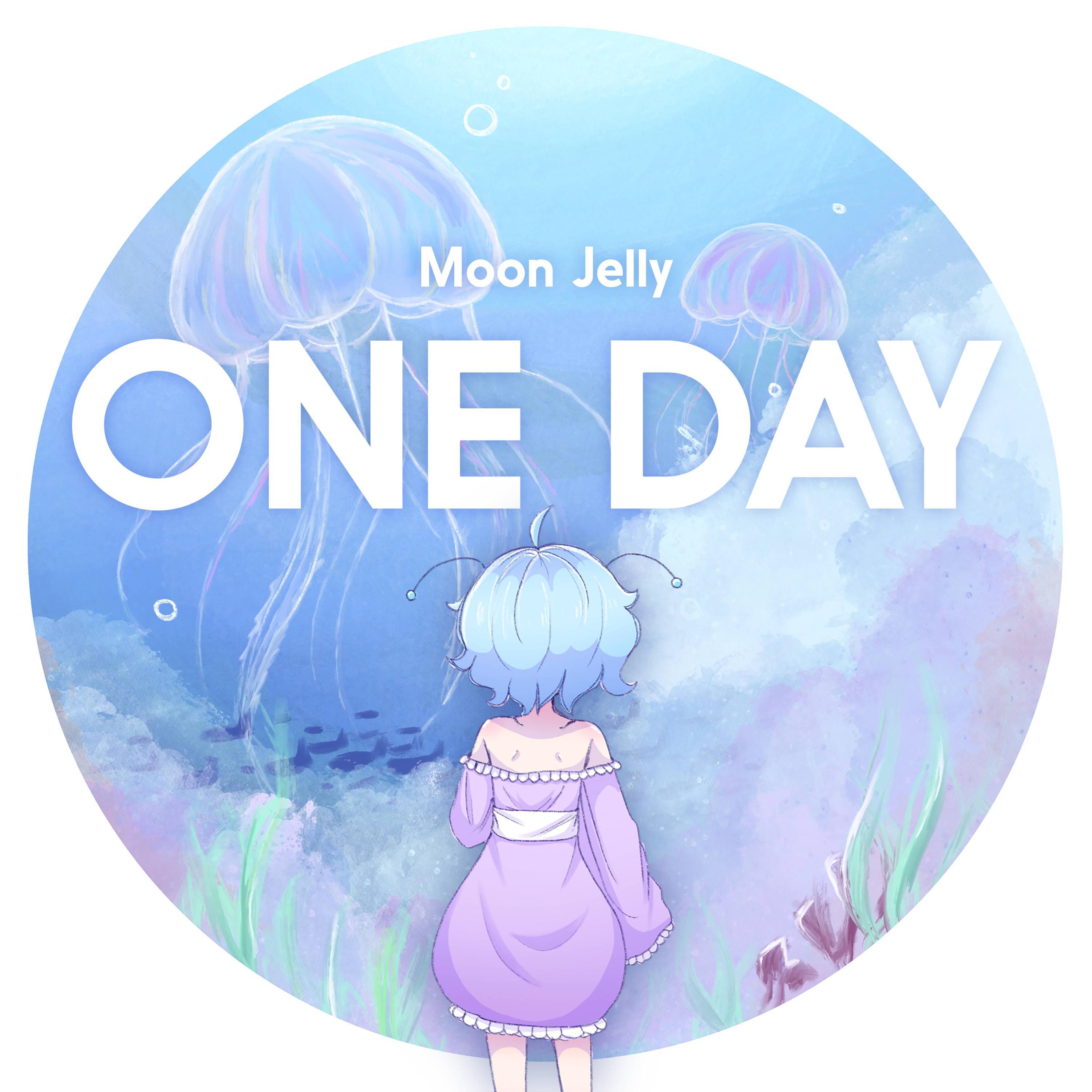 One Day - Moon Jelly - 单曲 - 网易云音乐