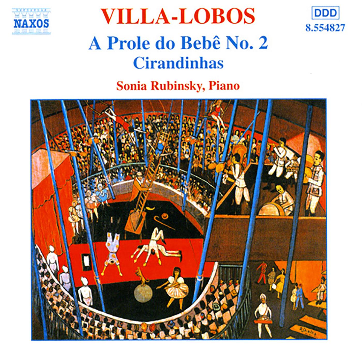 VILLA-LOBOS, H.: Piano Music, Vol. 2 (Rubinsky) - A Prole do Bebe, No ...