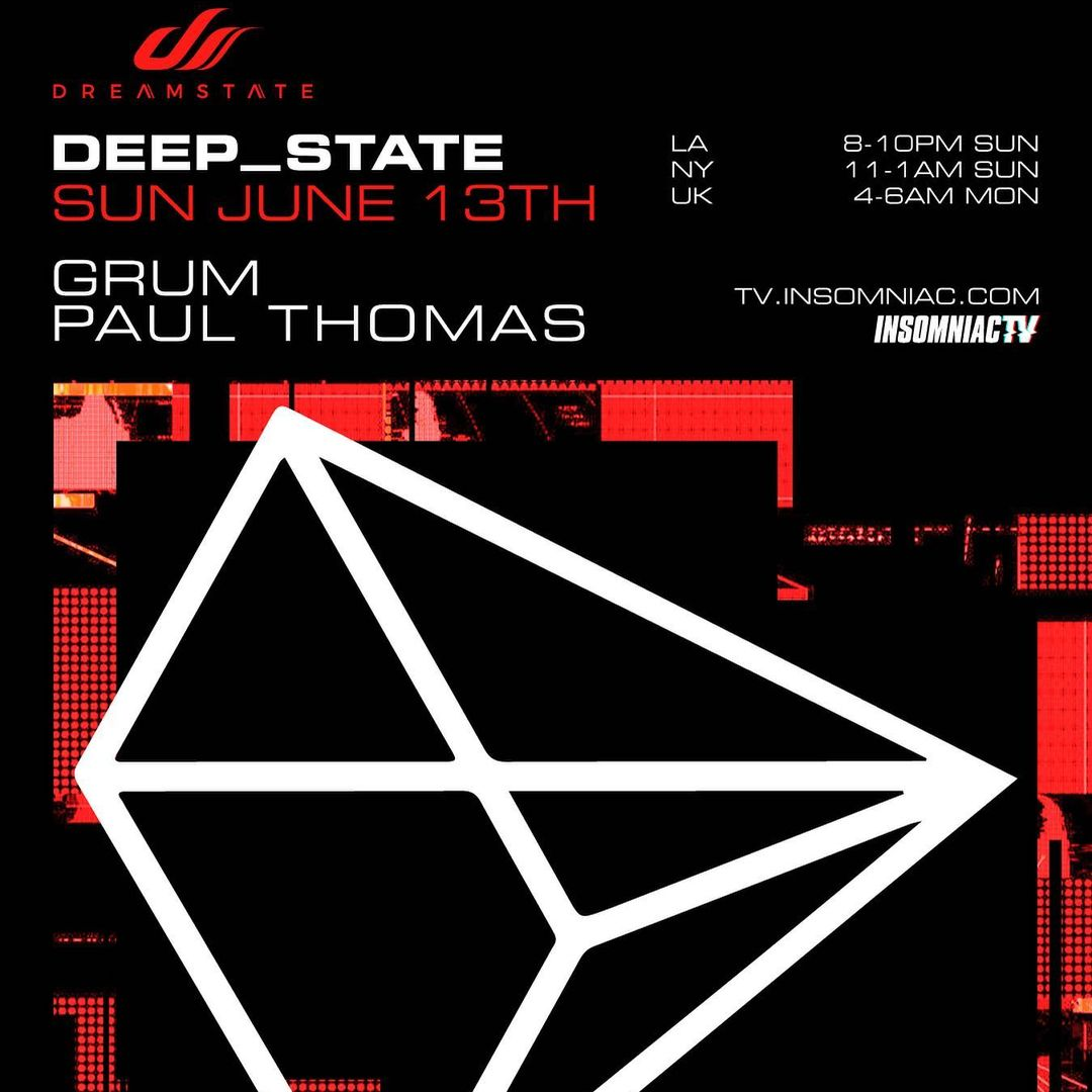 Grum - Live @ Deep_State, Dreamstate, United Kingdom June.13 - Anjuna ...