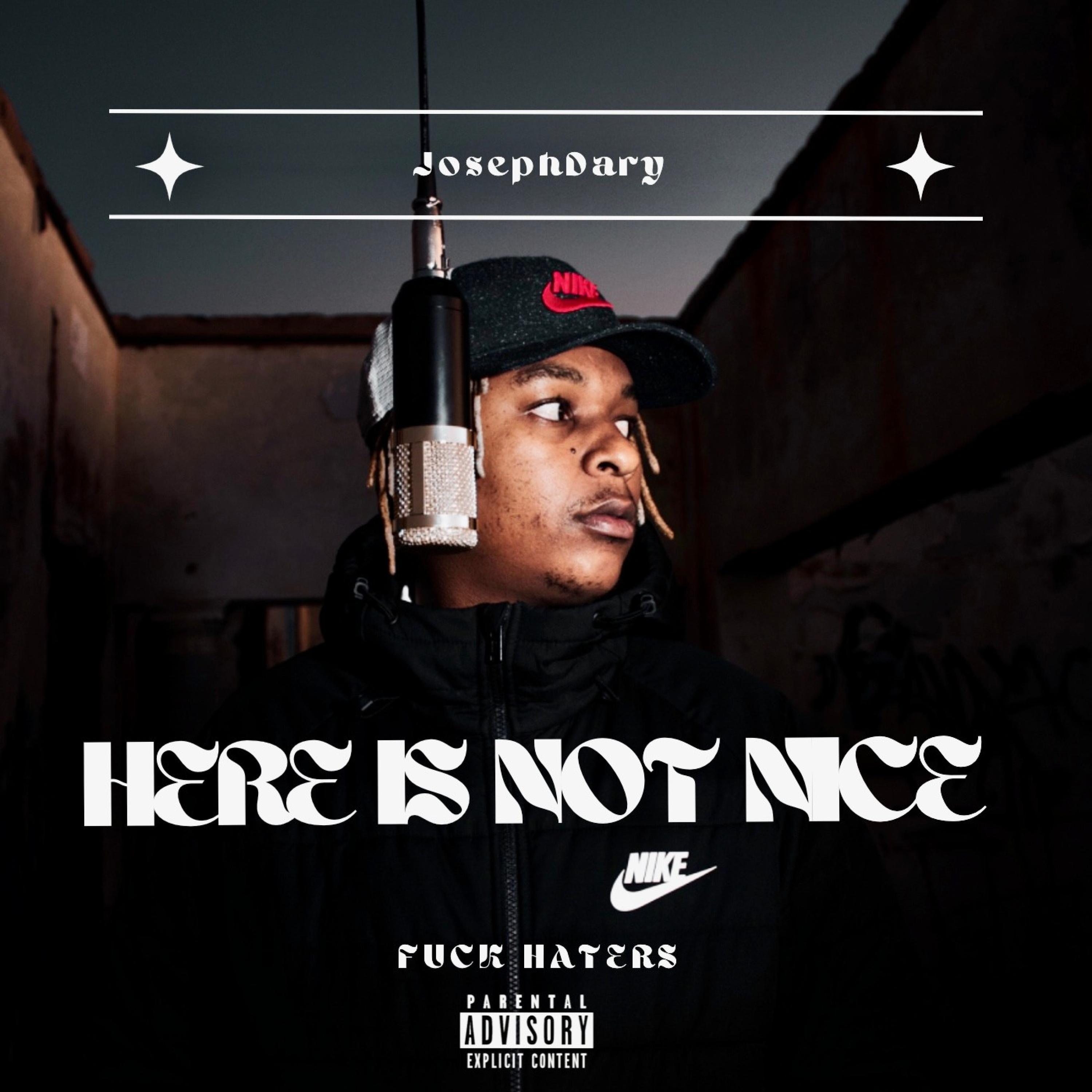 HERE IS NOT NICE - JOSEPHDARY - 专辑 - 网易云音乐