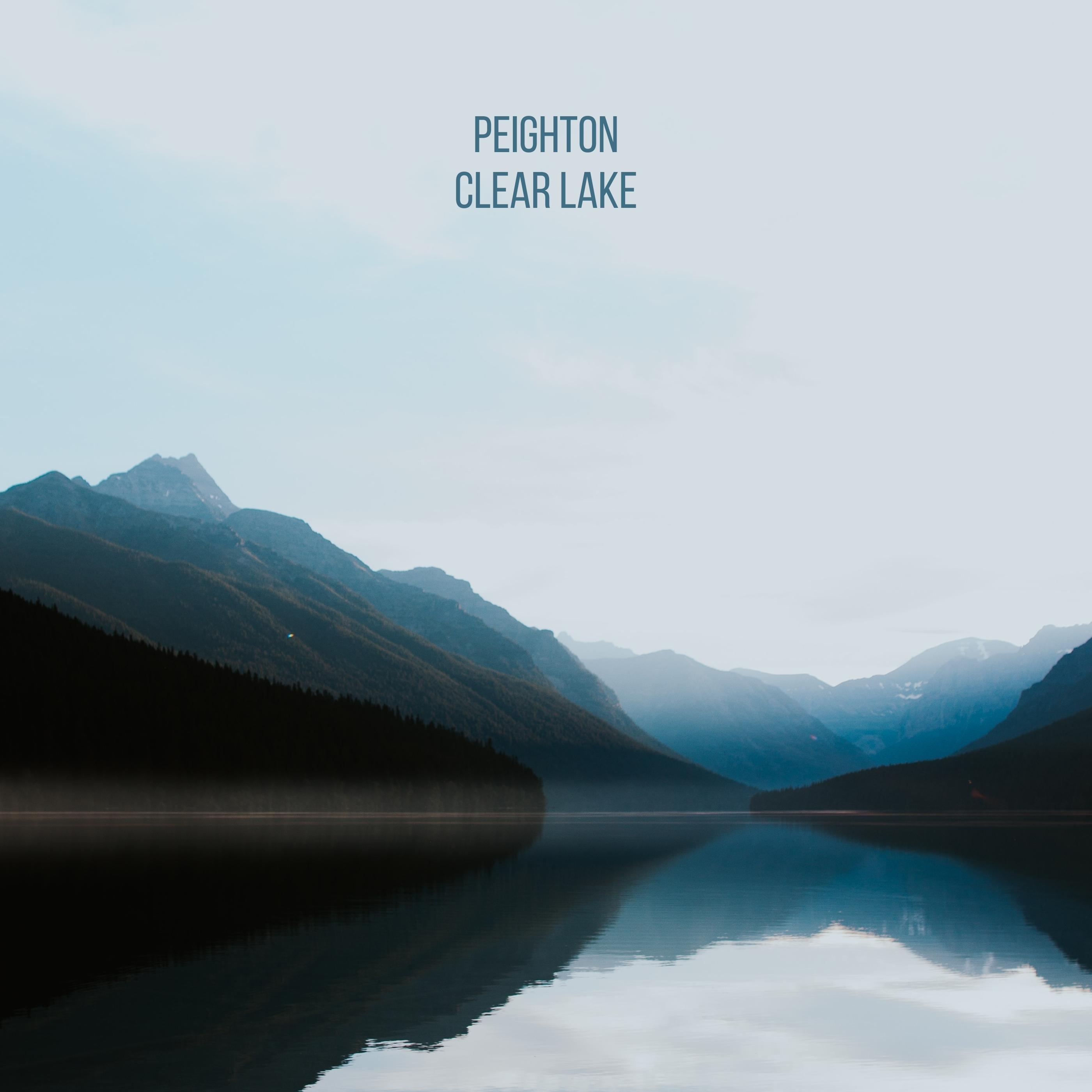 Clear Lake - Peighton - 单曲 - 网易云音乐