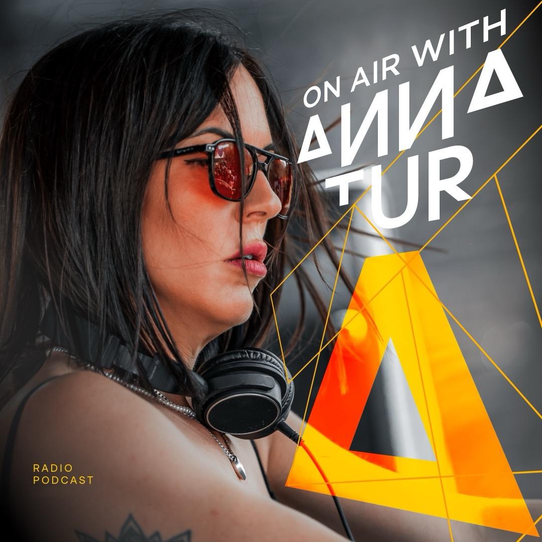 On Air 235 (08 February 2025) - On Air With Anna Tur - 电台节目 - 网易云音乐