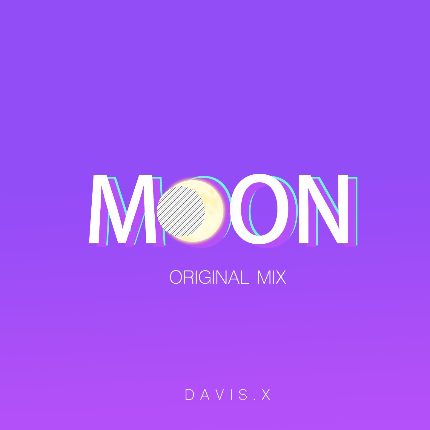 Moon（Origina Mix） - Davis.x - 单曲 - 网易云音乐