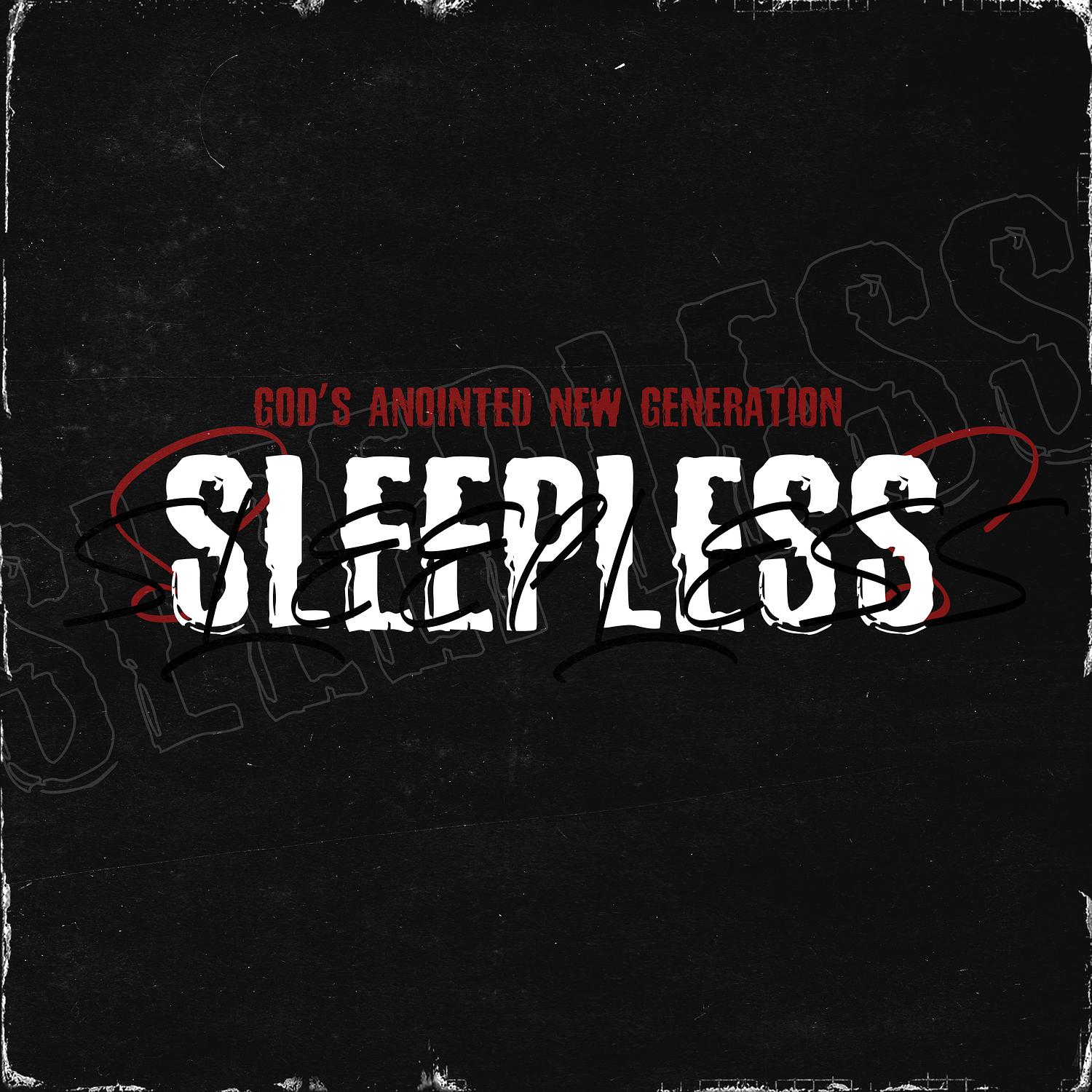 Sleepless - God's Anointed New Generation - 专辑 - 网易云音乐