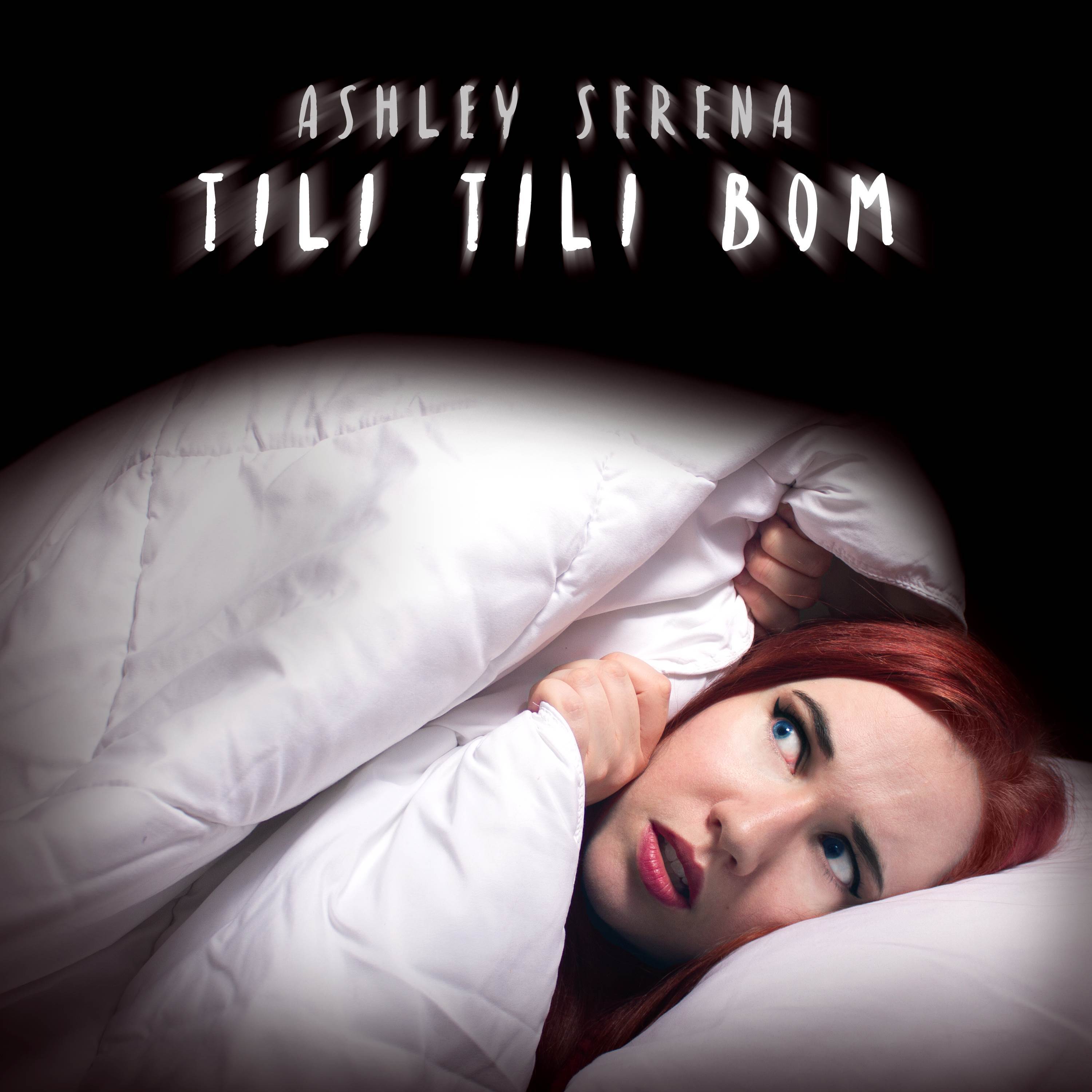 Tili Tili Bom - Ashley Serena - 单曲 - 网易云音乐