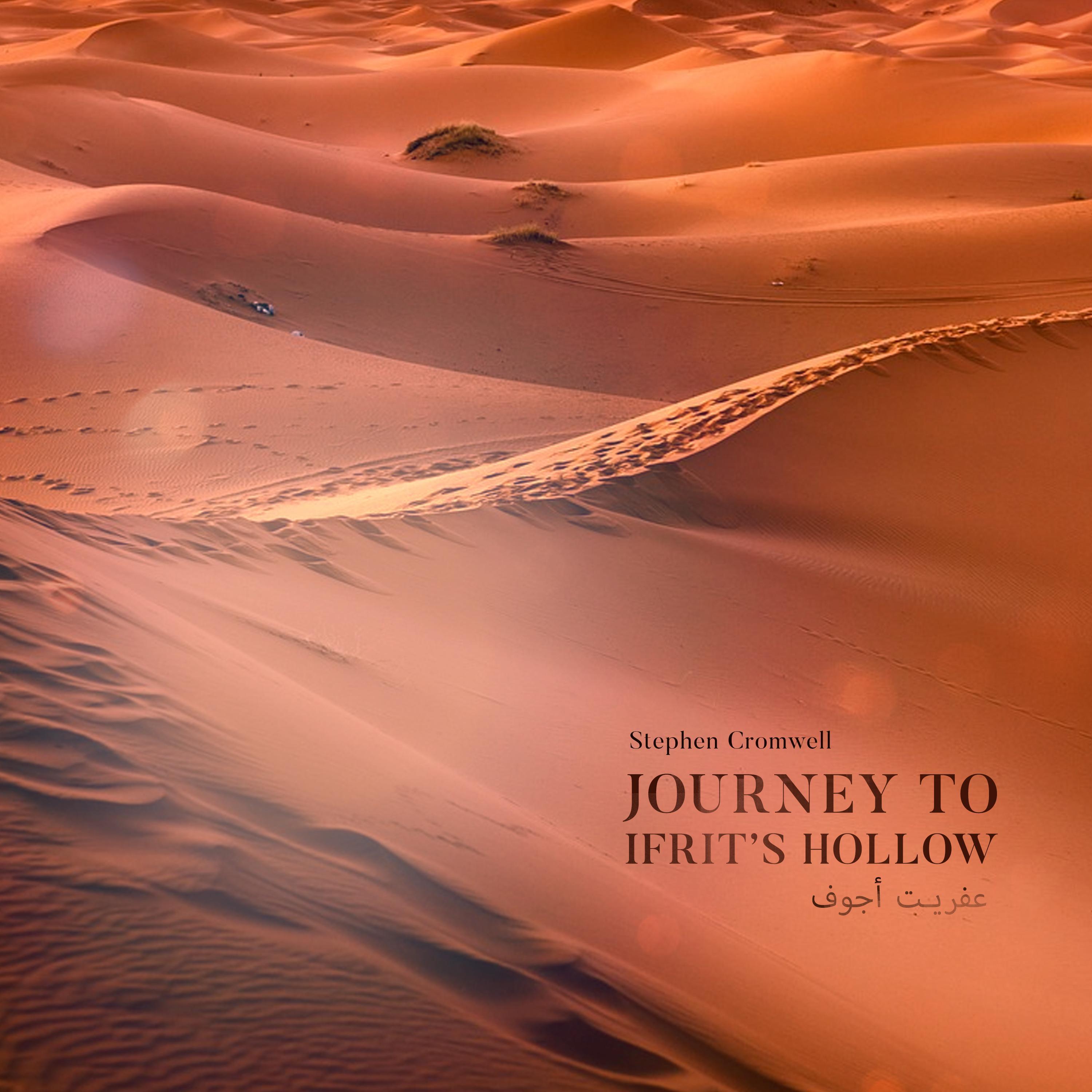 Journey to Ifrit's Hollow - Stephen Cromwell - 专辑 - 网易云音乐