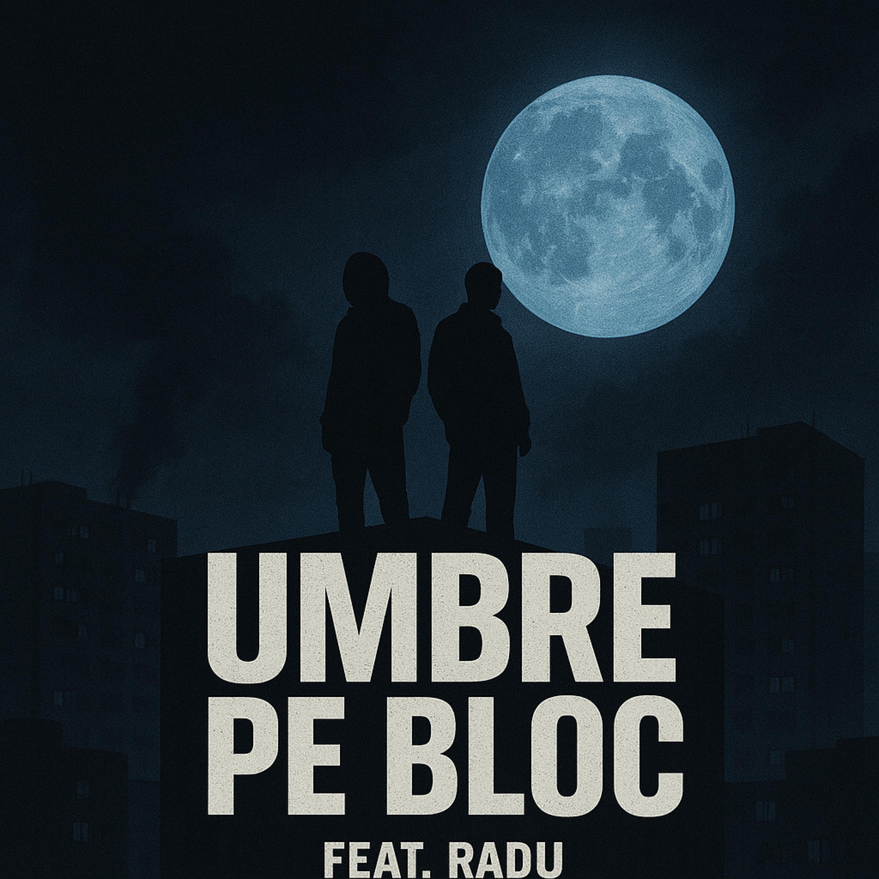 Umbre pe bloc (feat. Radu) - MVRIO/Radu - 单曲 - 网易云音乐