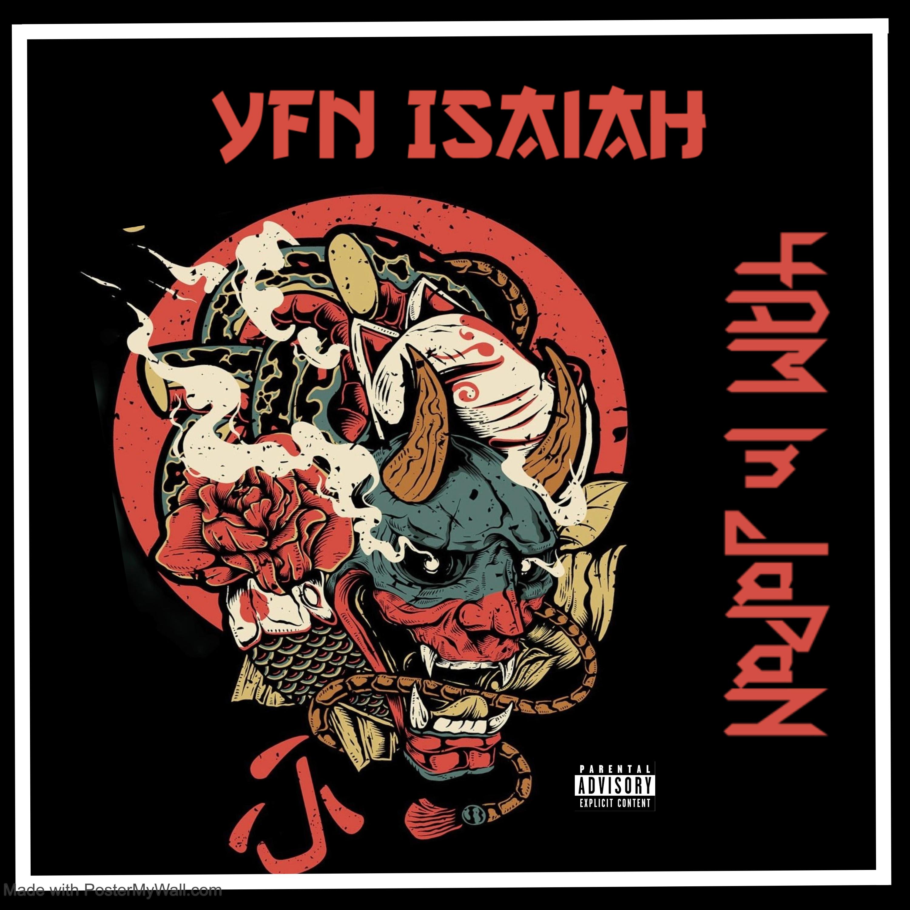 4am In JaPaN - YFN Isaiah - 专辑 - 网易云音乐