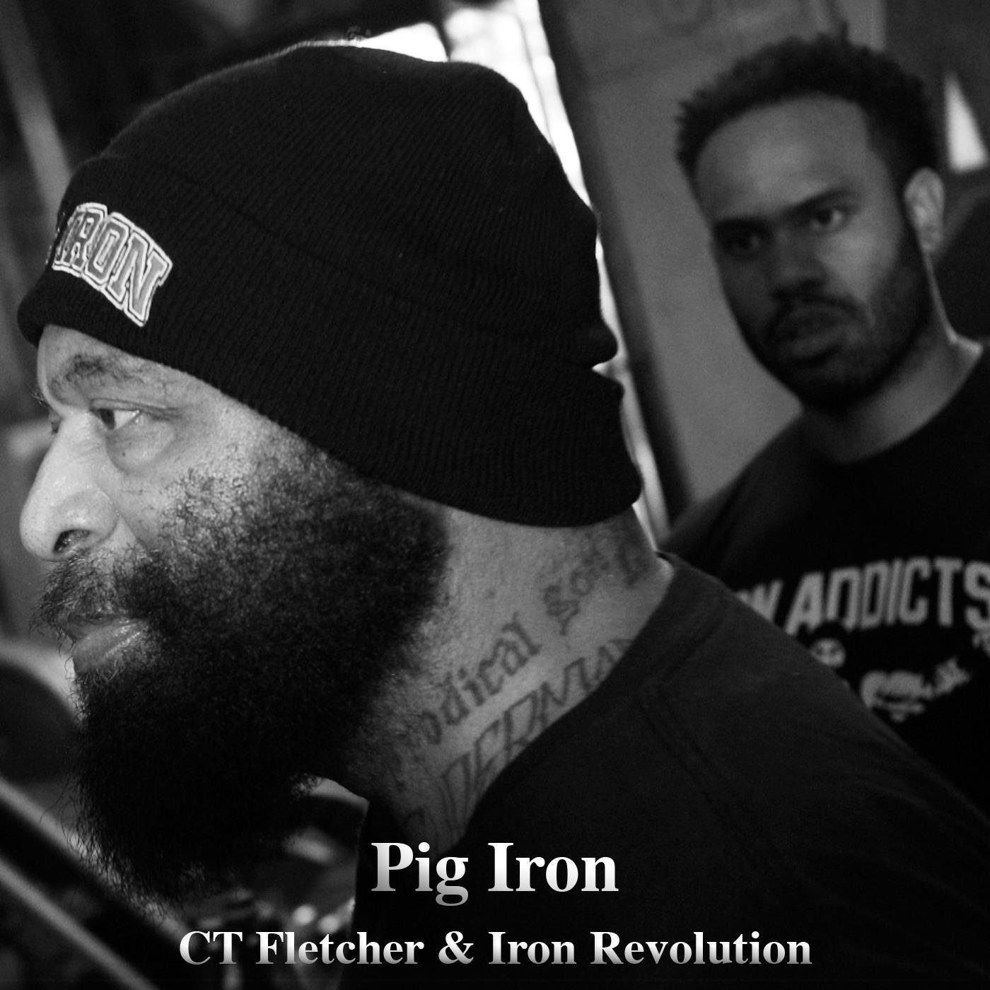 Hogs Got to Eat Too - CT Fletcher/Iron Revolution - 单曲 - 网易云音乐