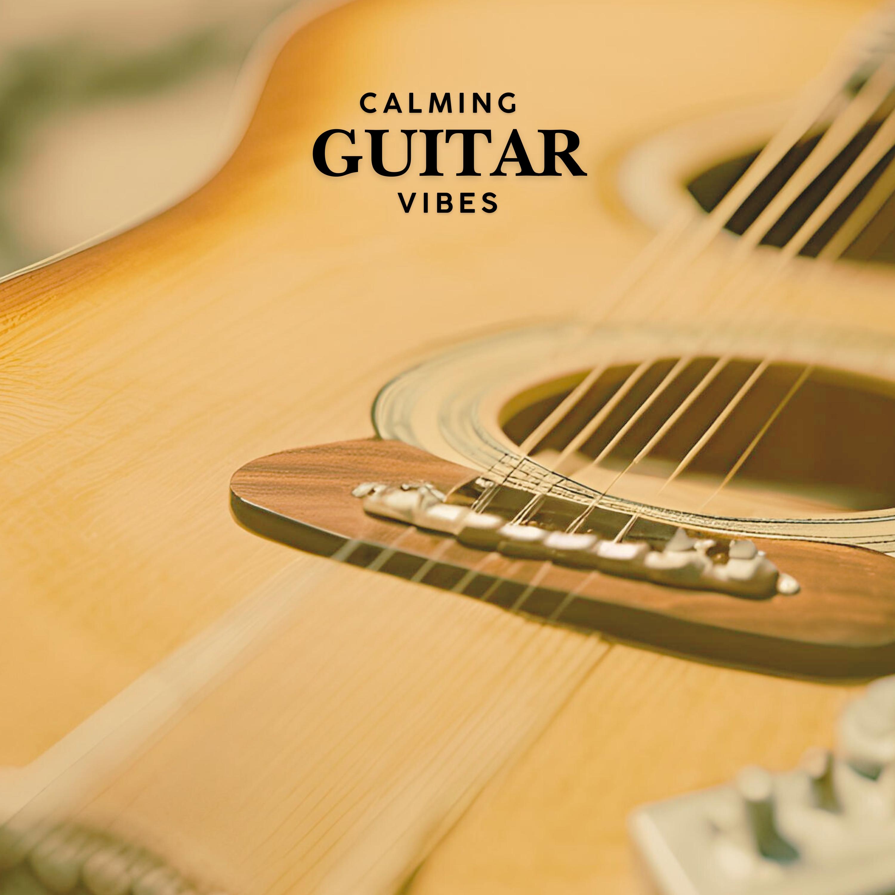 Calming Guitar Vibes - Guitar Instrumentals/Relaxing Acoustic Guitar ...