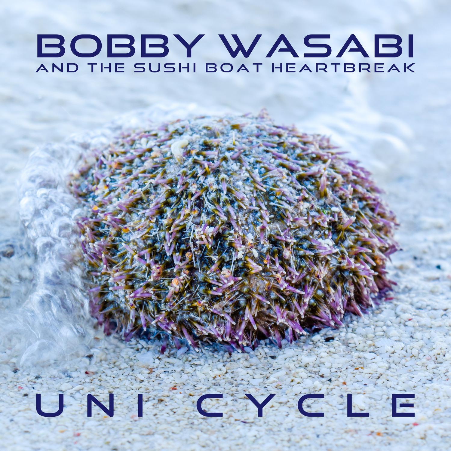 One-Two-Three-Four-Five - Bobby Wasabi and The Sushi Boat Heartbreak ...