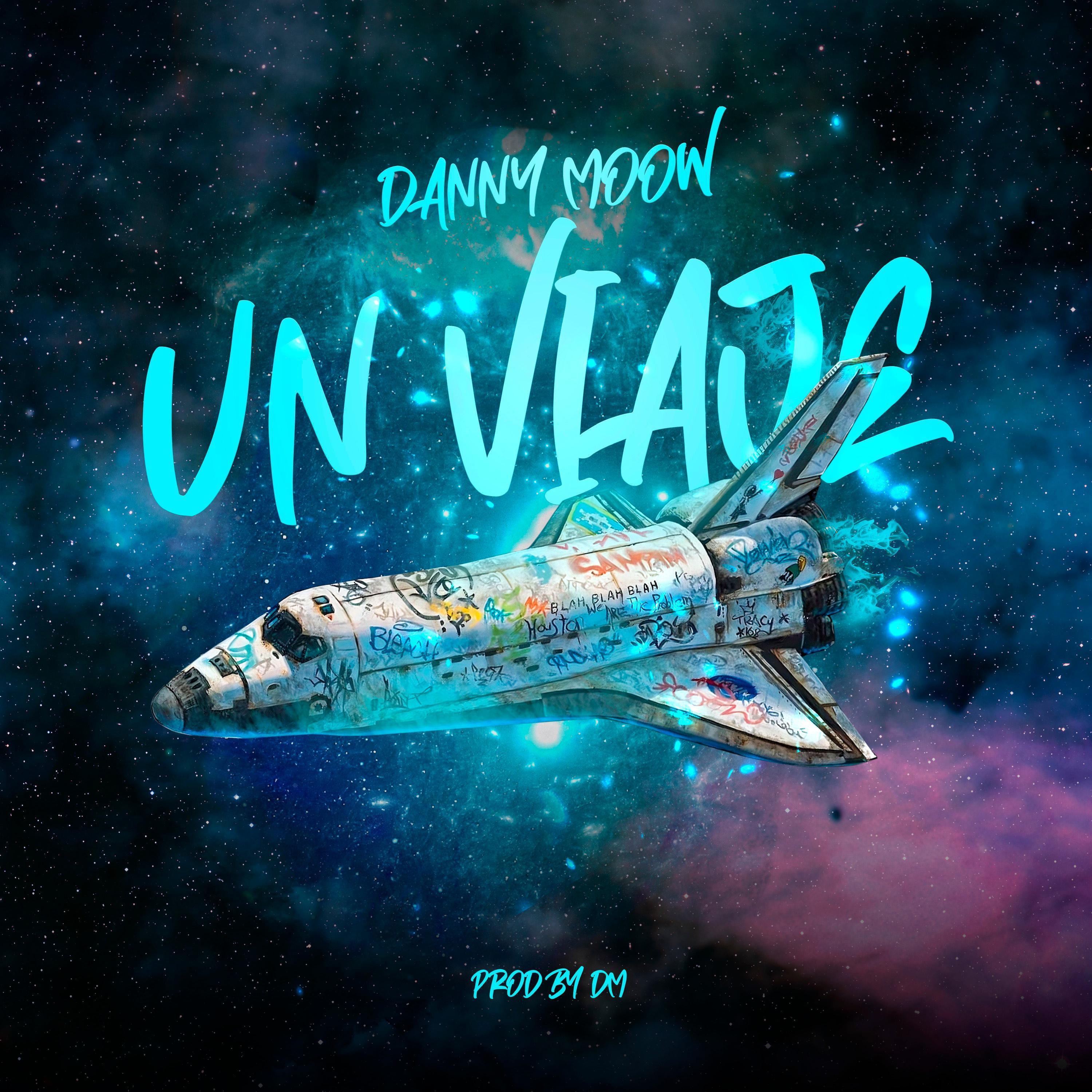 UN VIAJE - Danny Moow - 单曲 - 网易云音乐