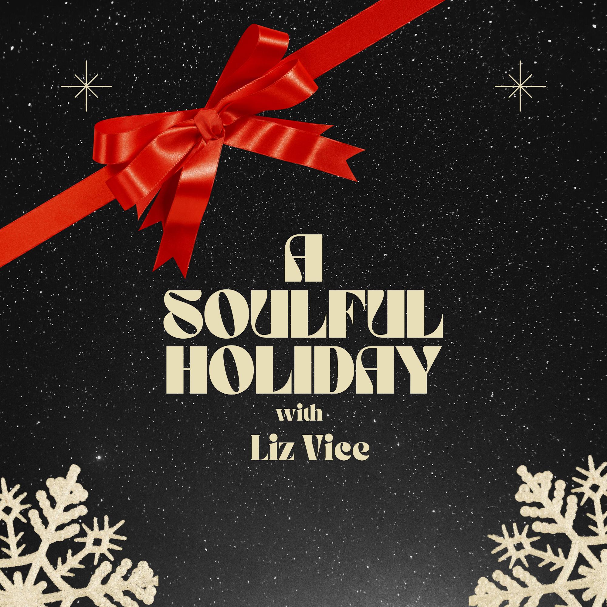 A Soulful Holiday - Liz Vice - 专辑 - 网易云音乐