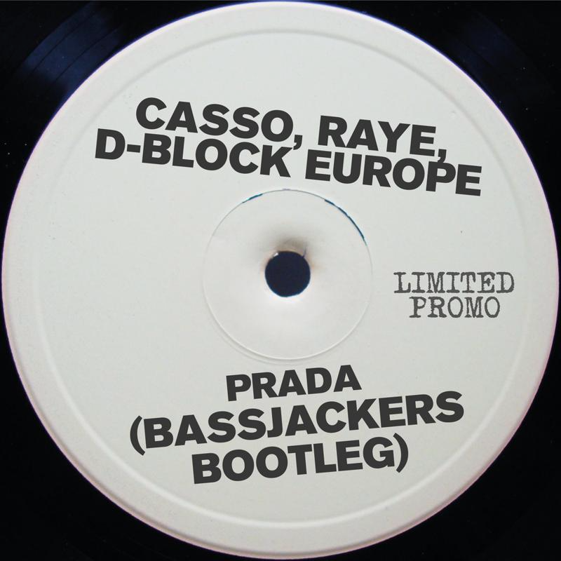 Casso, RAYE, D-Block Europe - Prada (Bassjackers & Dimitri Vegas ...
