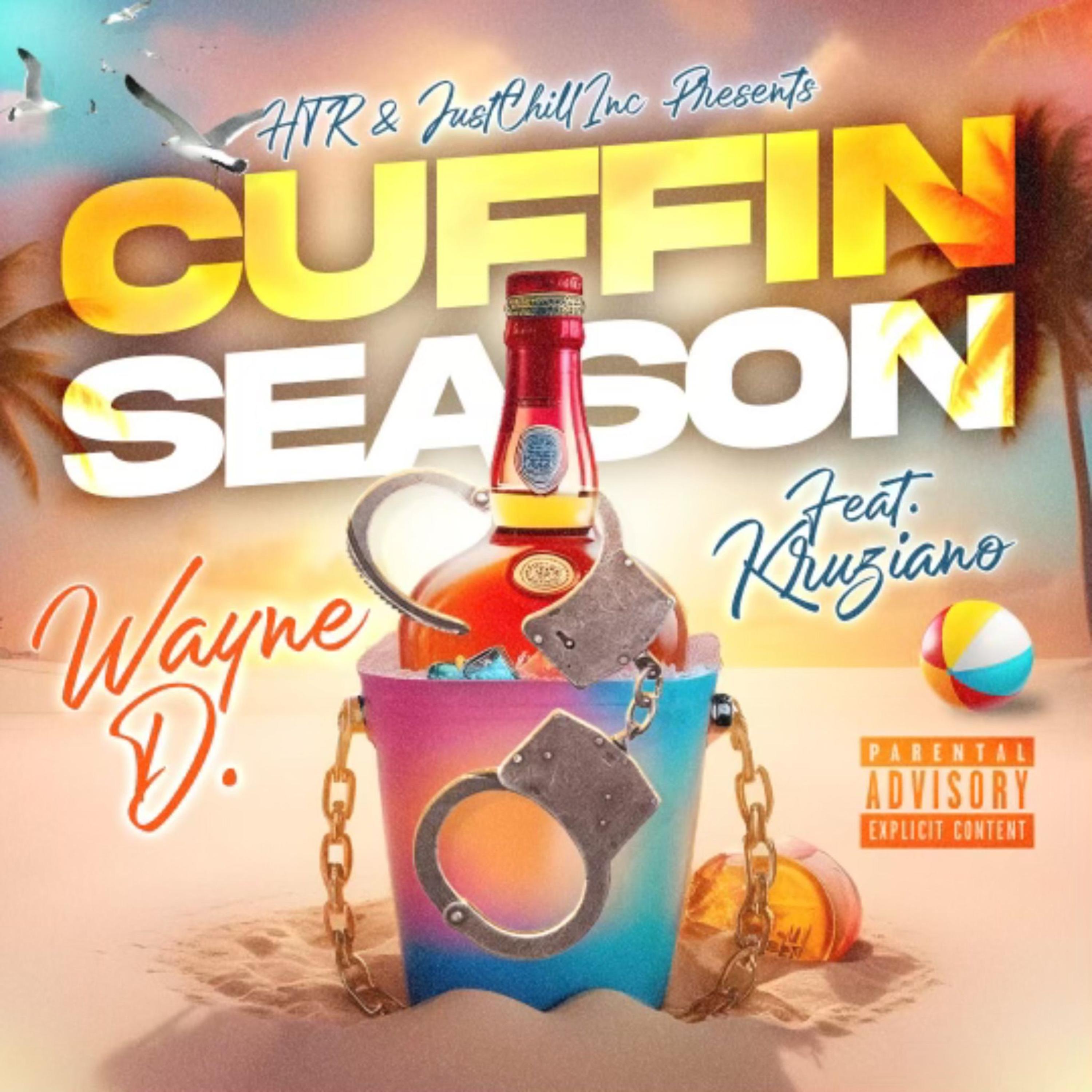 Cuffin Season (feat. Kruziano) - Wayne. D - 专辑 - 网易云音乐