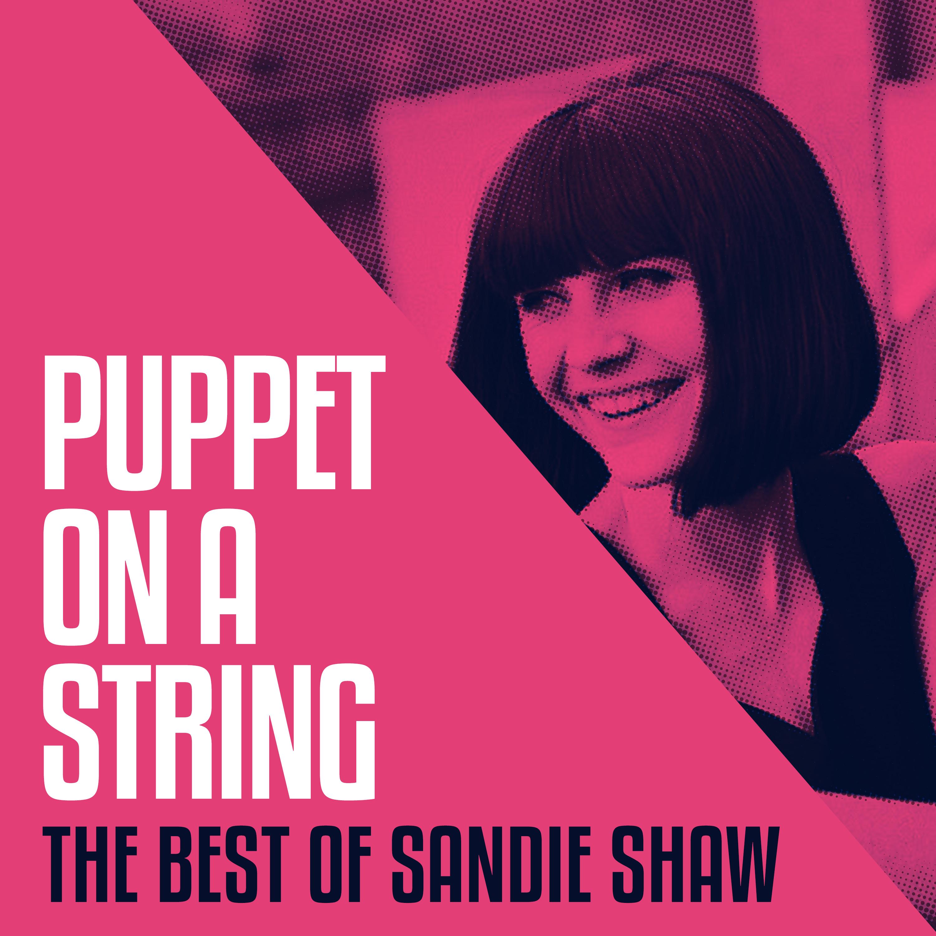 Puppet On A String - The Best Of Sandie Shaw - Sandie Shaw - 专辑 - 网易云音乐