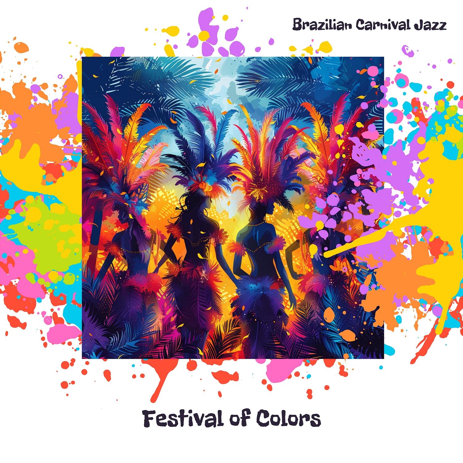 Festival of Colors - Brazilian Carnival Jazz - 专辑 - 网易云音乐
