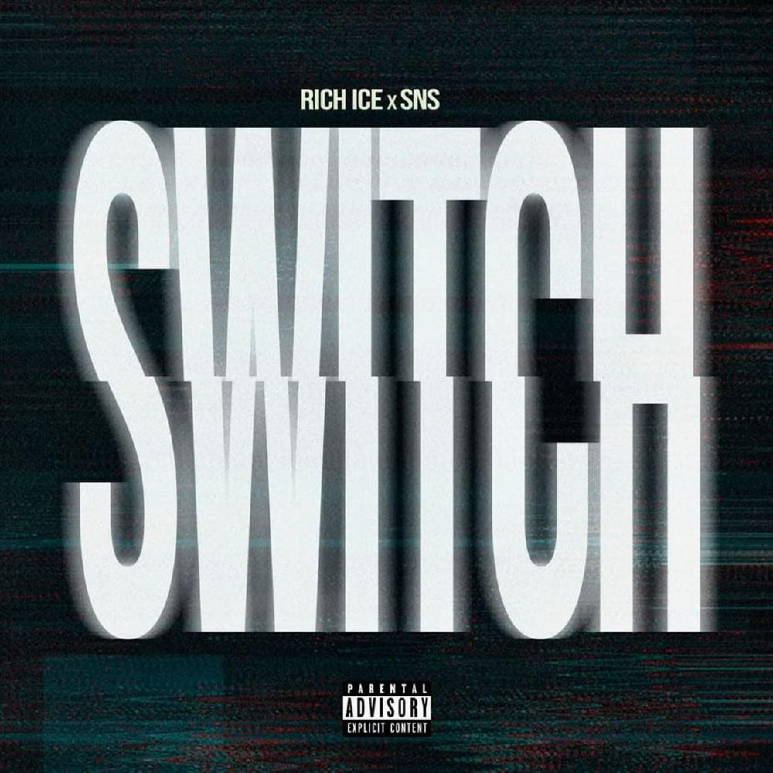 Switch (feat. Sns) - Rich Ice - 专辑 - 网易云音乐