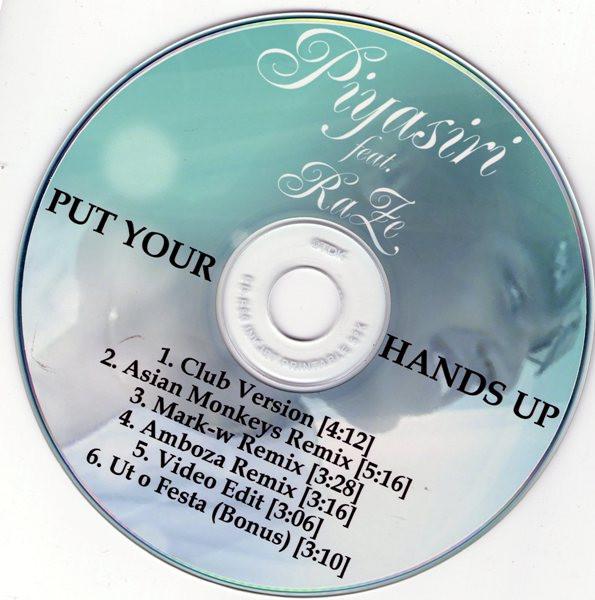 PiyaSiri Feat Raze - Put Your Hands Up (Asian Monkeys Remix) - dance ...